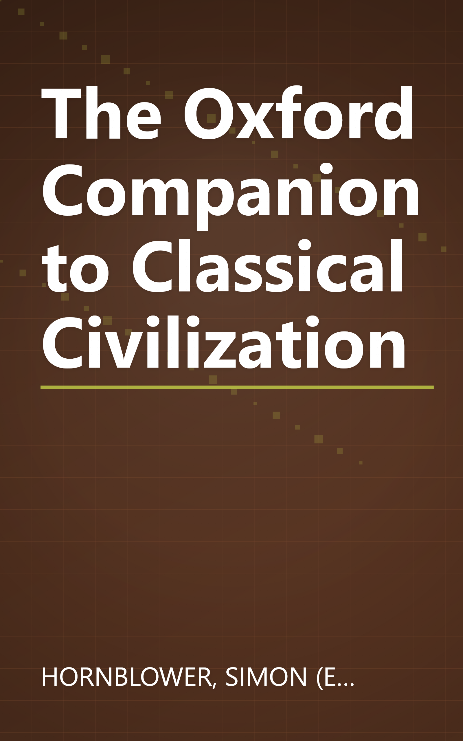 The Oxford Companion to Classical Civilization book cover