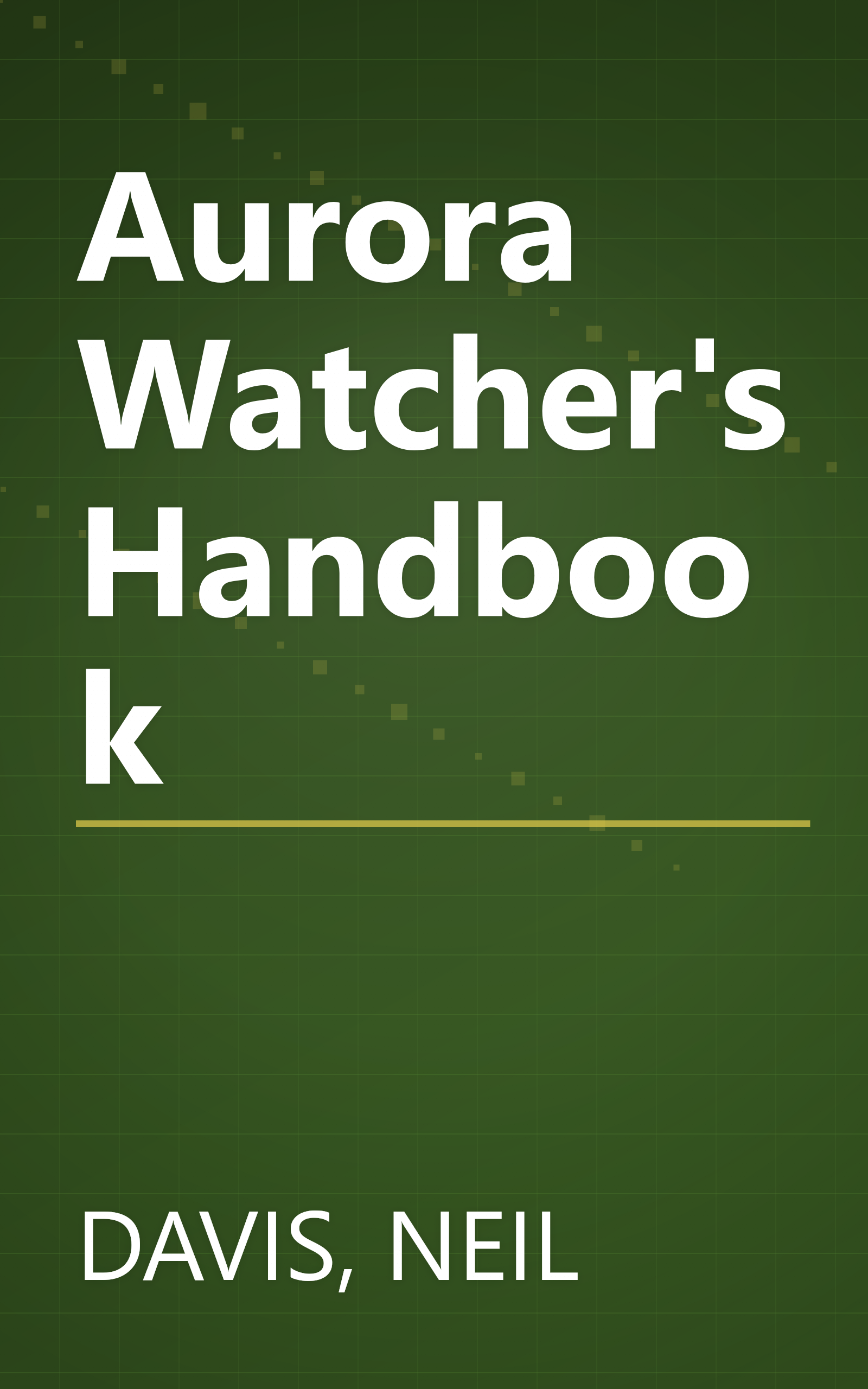 Aurora Watcher's Handbook book cover