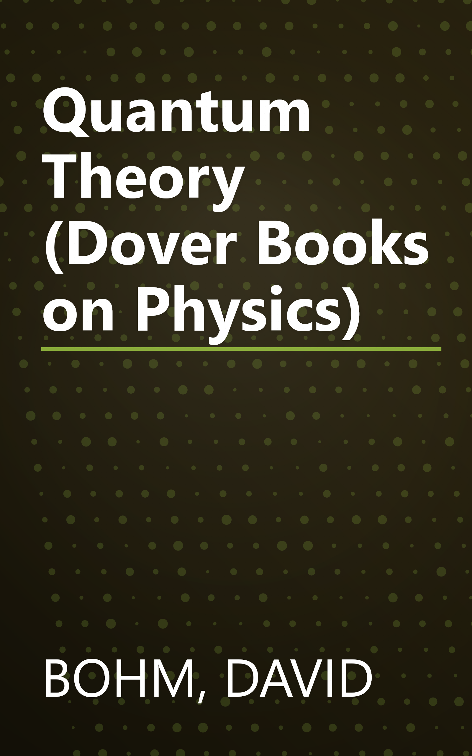 Quantum Theory (Dover Books on Physics) book cover