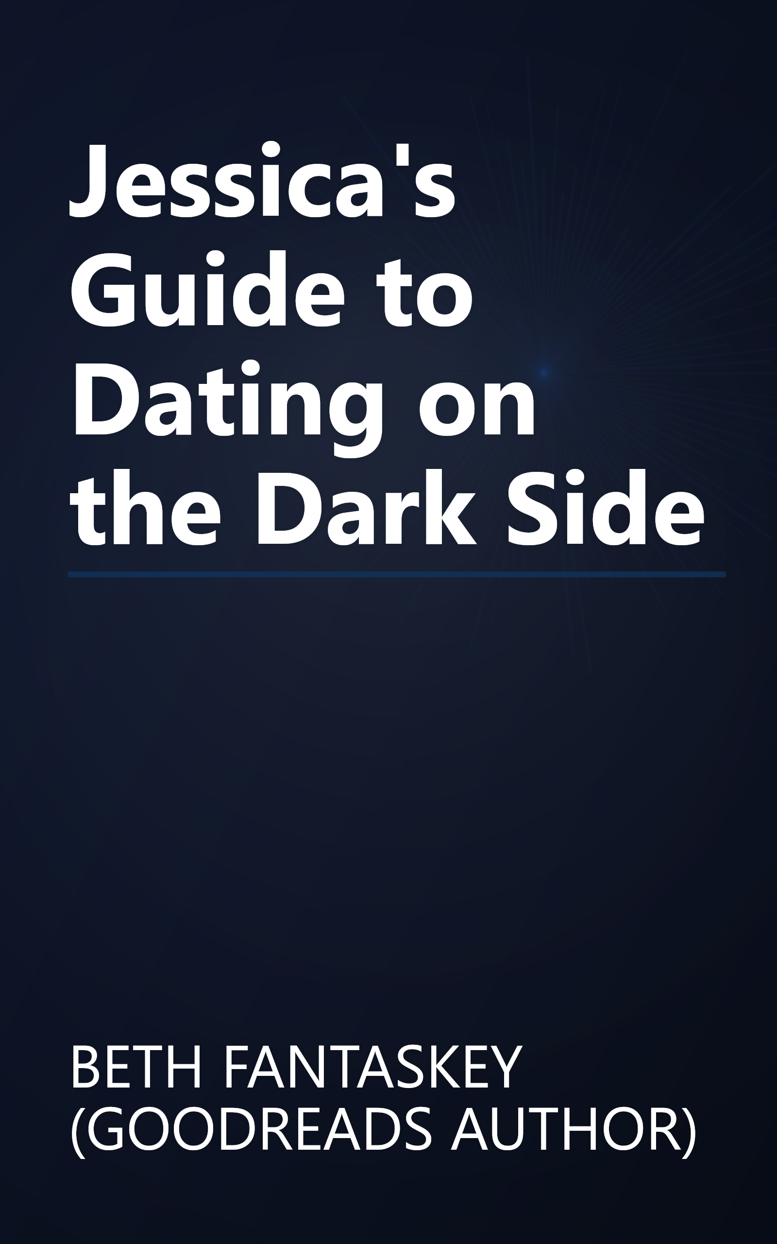Jessica's Guide to Dating on the Dark Side book cover