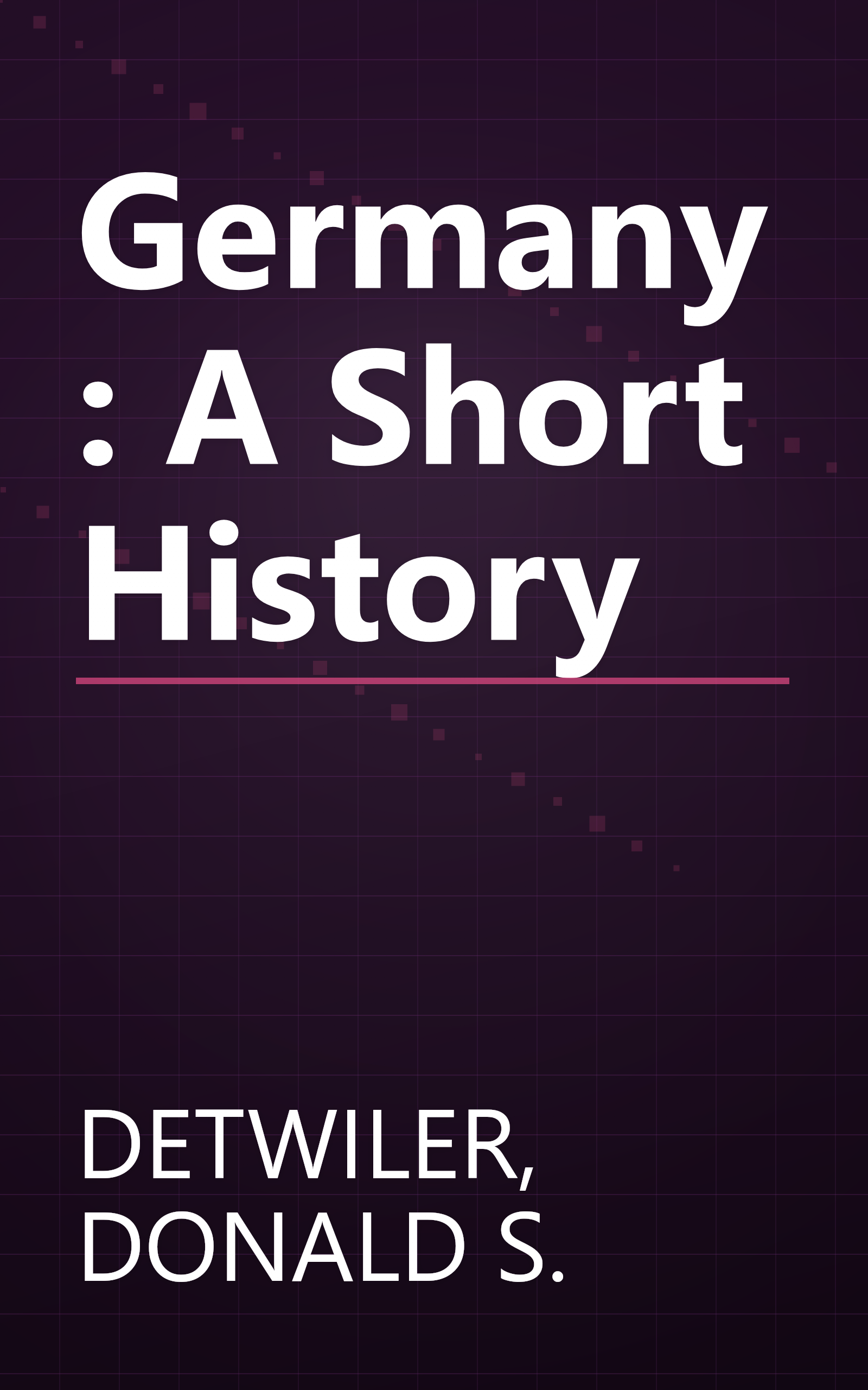 Germany: A Short History book cover