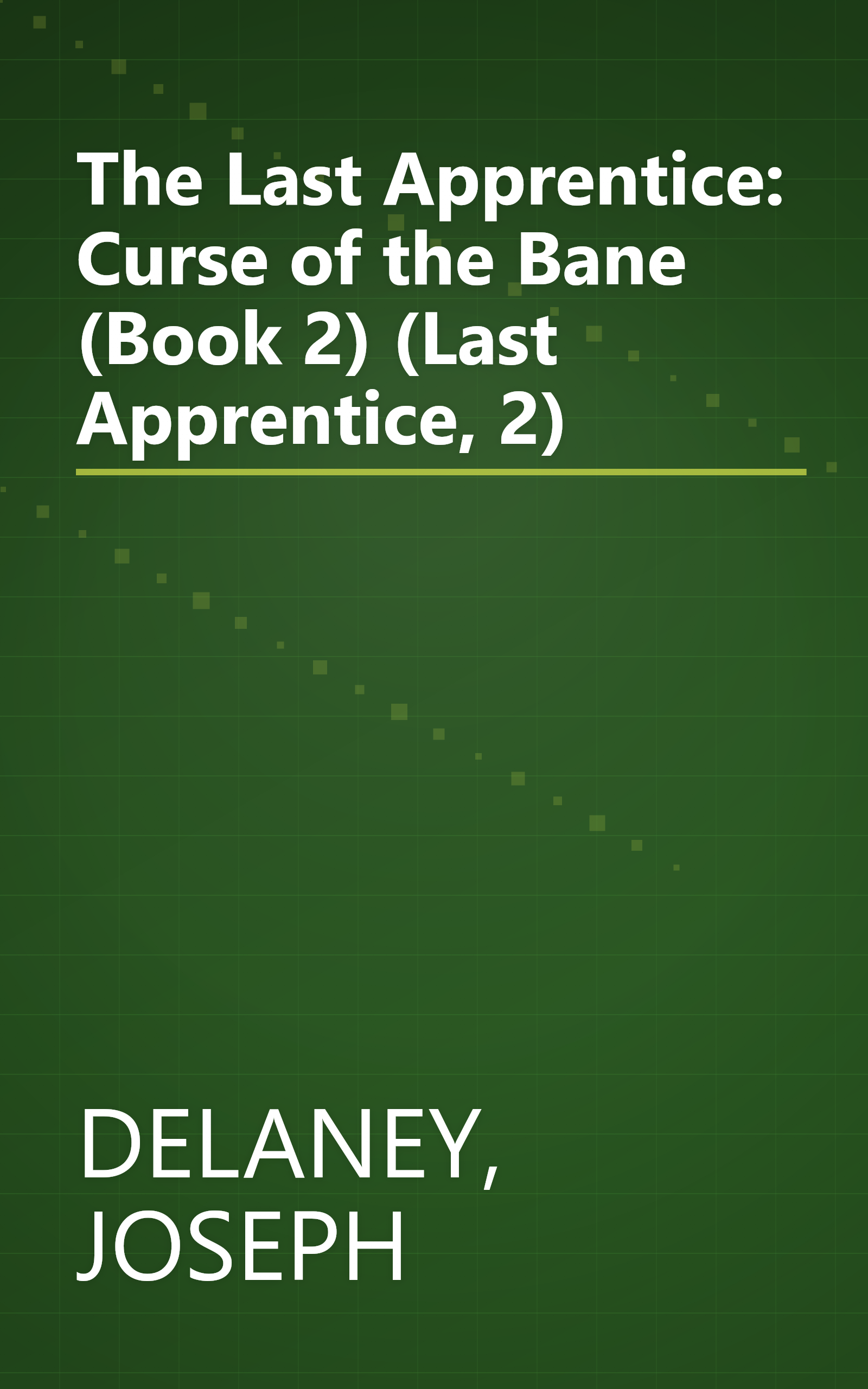 The Last Apprentice: Curse of the Bane (Book 2) (Last Apprentice, 2) book cover