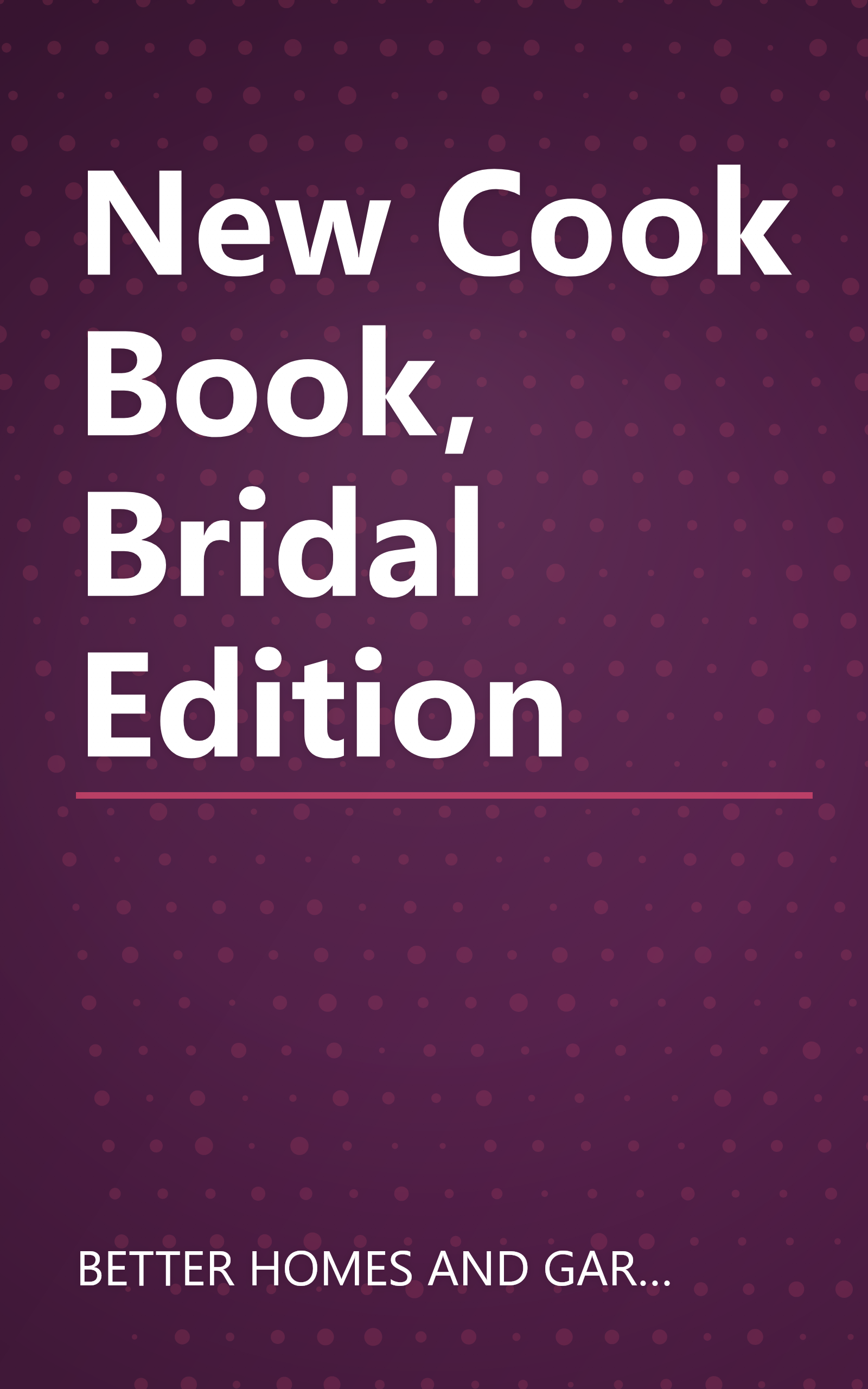 New Cook Book, Bridal Edition book cover
