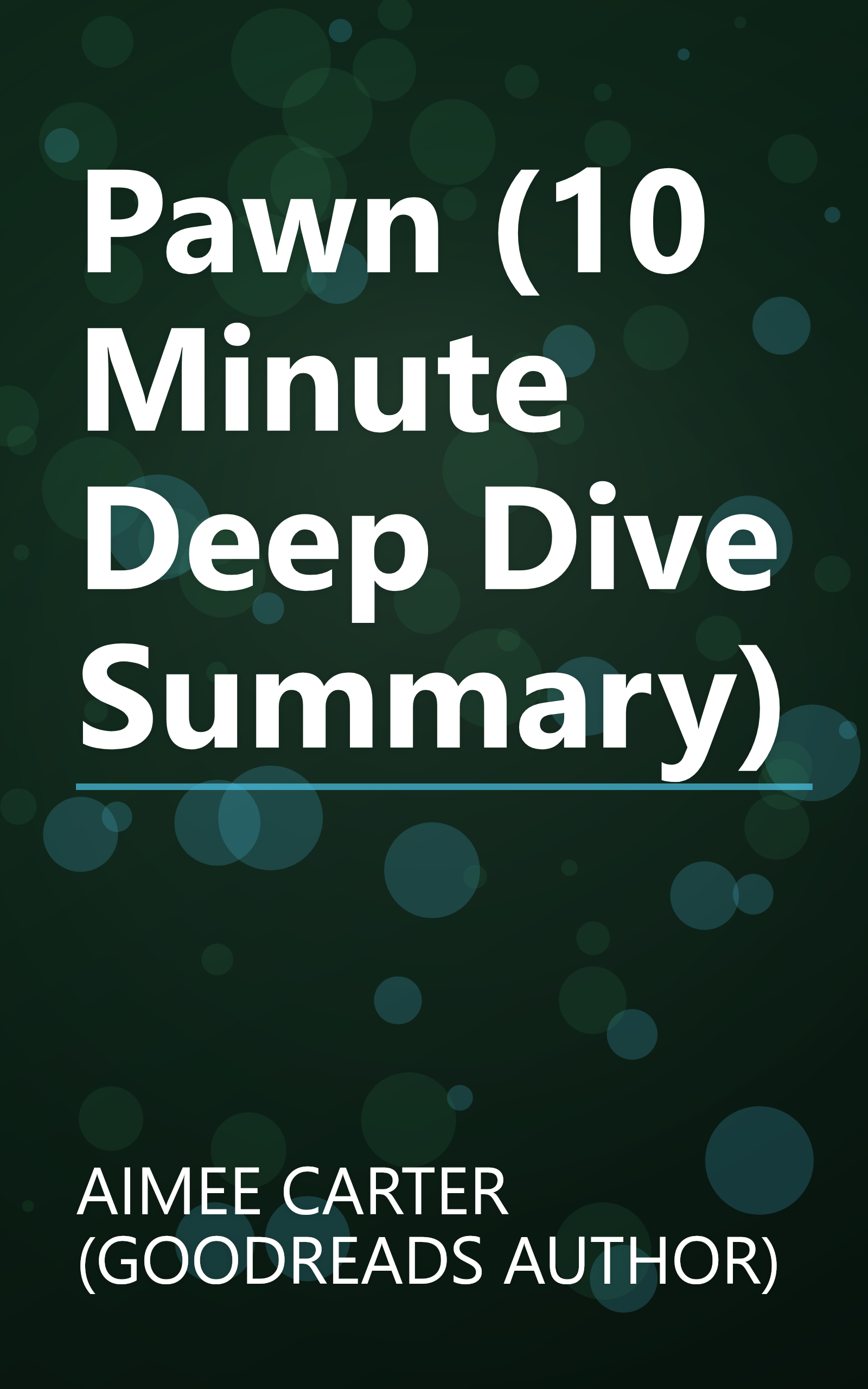 Pawn (10 Minute   Deep Dive Summary) book cover