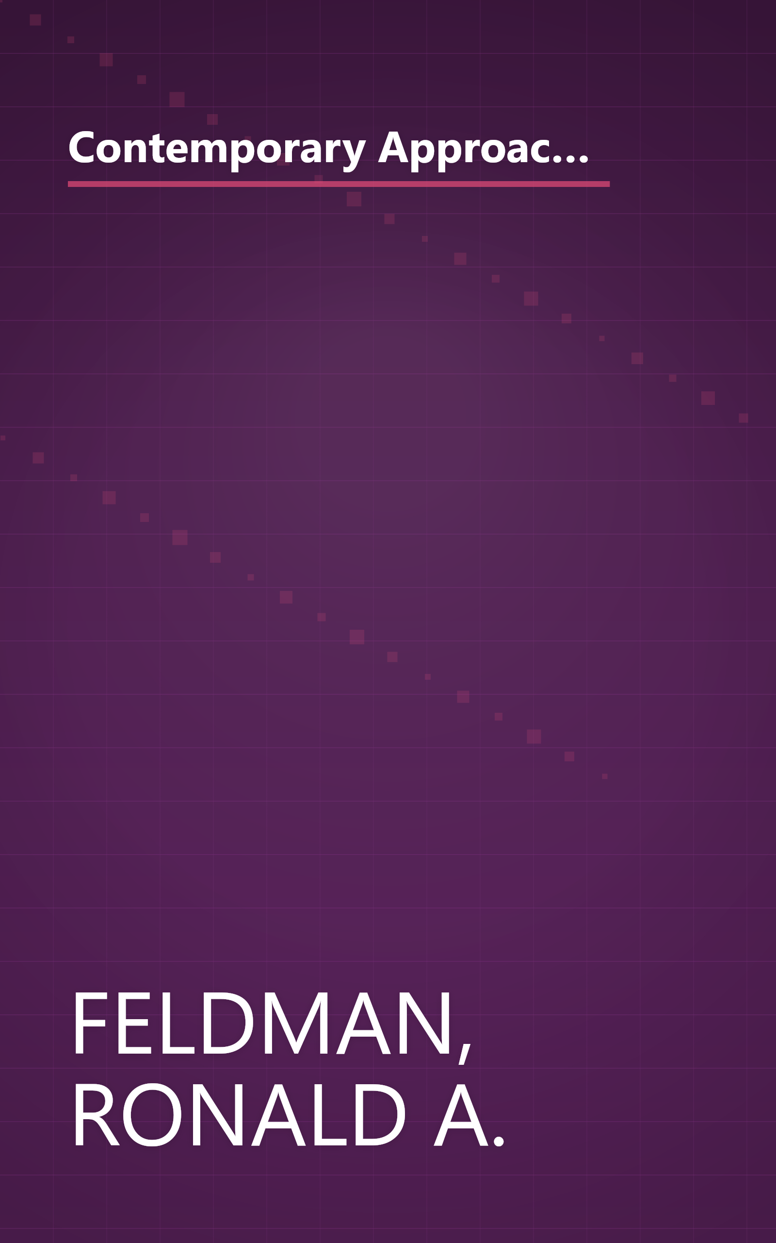 Contemporary Approaches to Group Treatment: [Traditional, Behavior-Modification, and Group-Centered Methods] (The Jossey-Bass behavioral science series) book cover