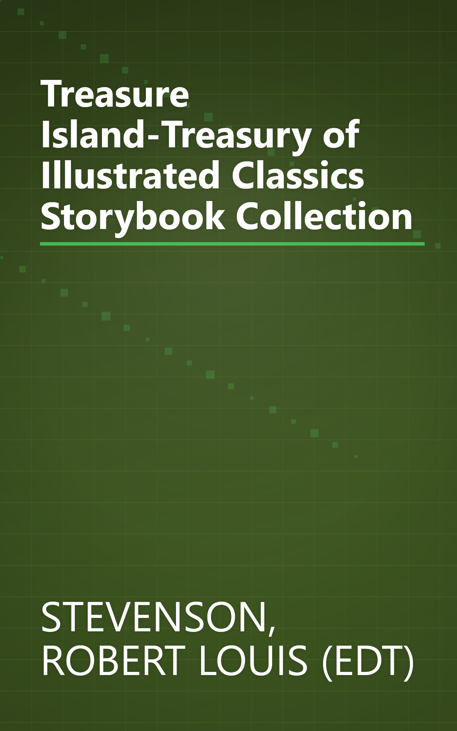 Treasure Island-Treasury of Illustrated Classics Storybook Collection book cover