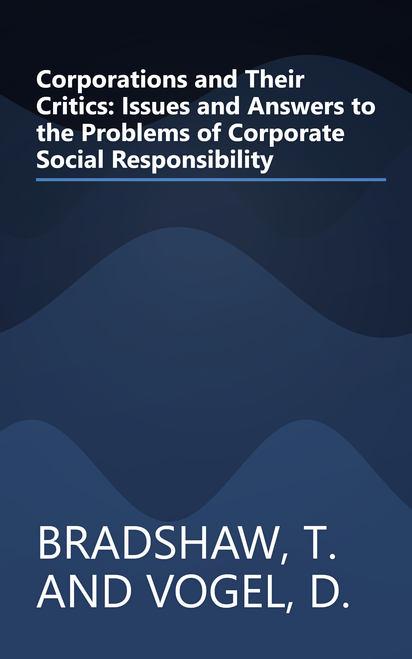 Corporations and Their Critics: Issues and Answers to the Problems of Corporate Social Responsibility book cover