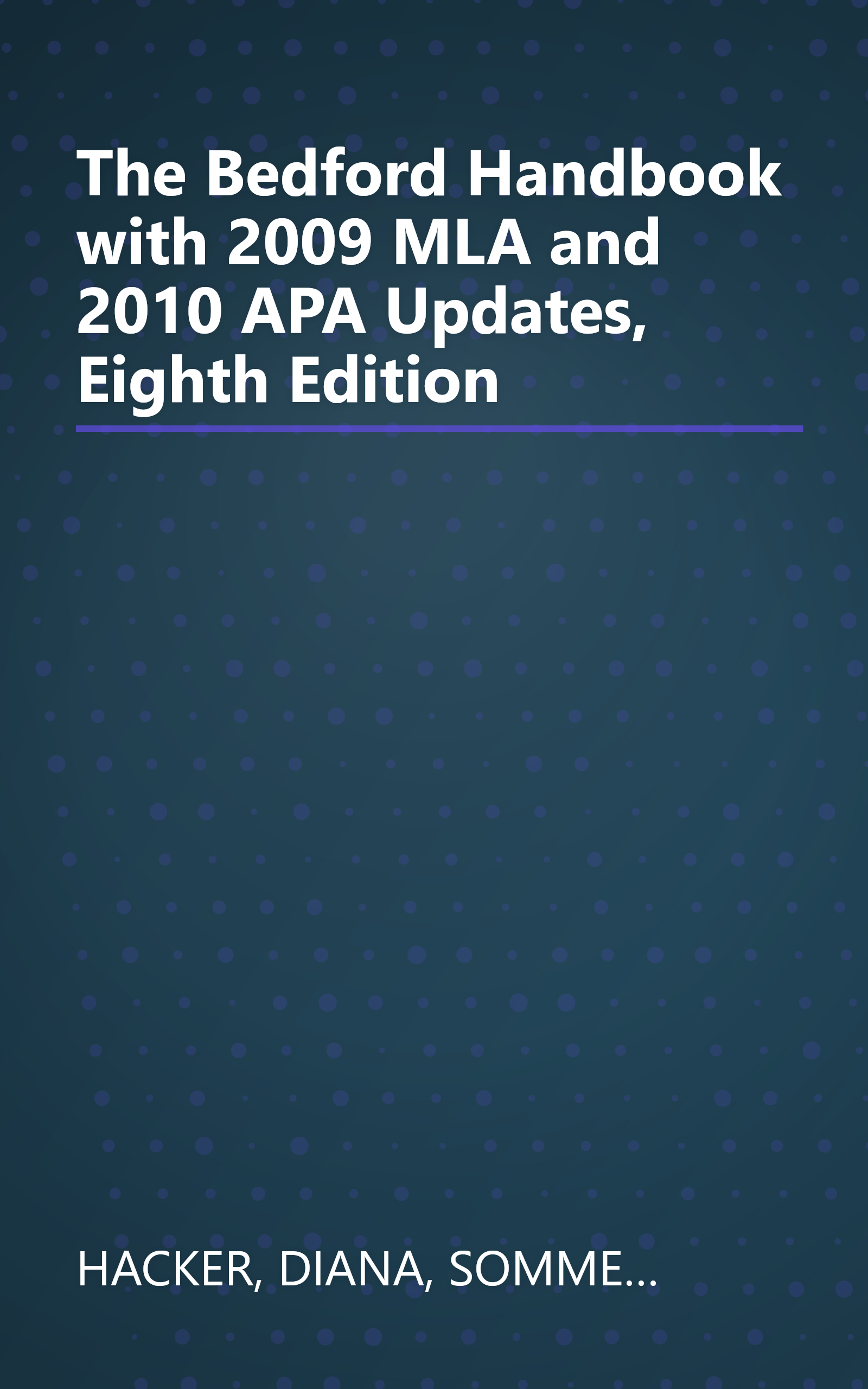 The Bedford Handbook with 2009 MLA and 2010 APA Updates, Eighth Edition book cover