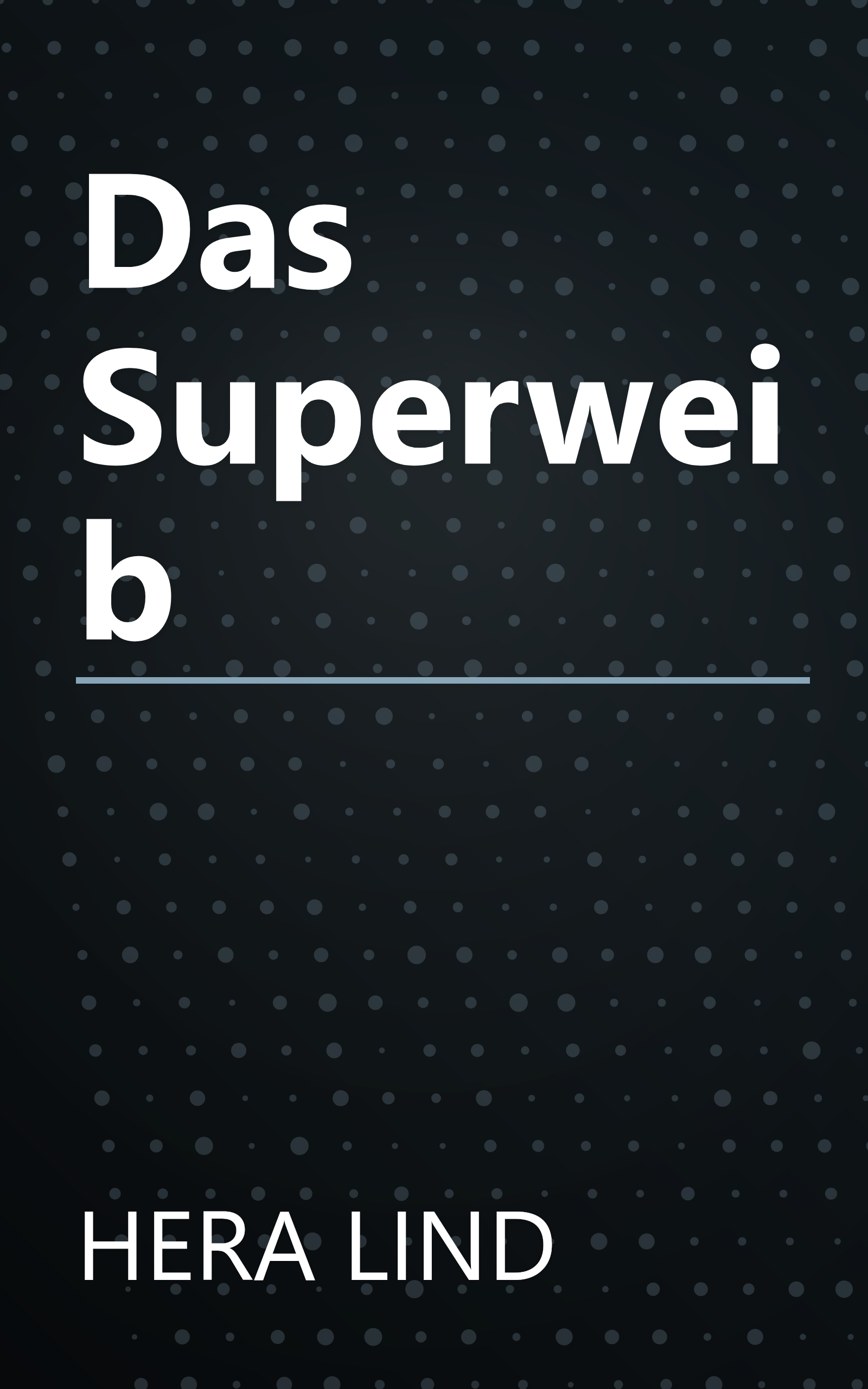 Das Superweib book cover