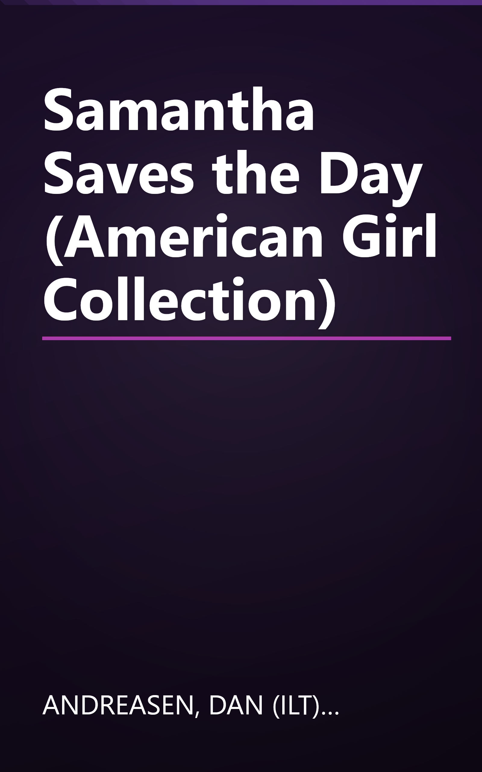 Samantha Saves the Day (American Girl Collection) book cover
