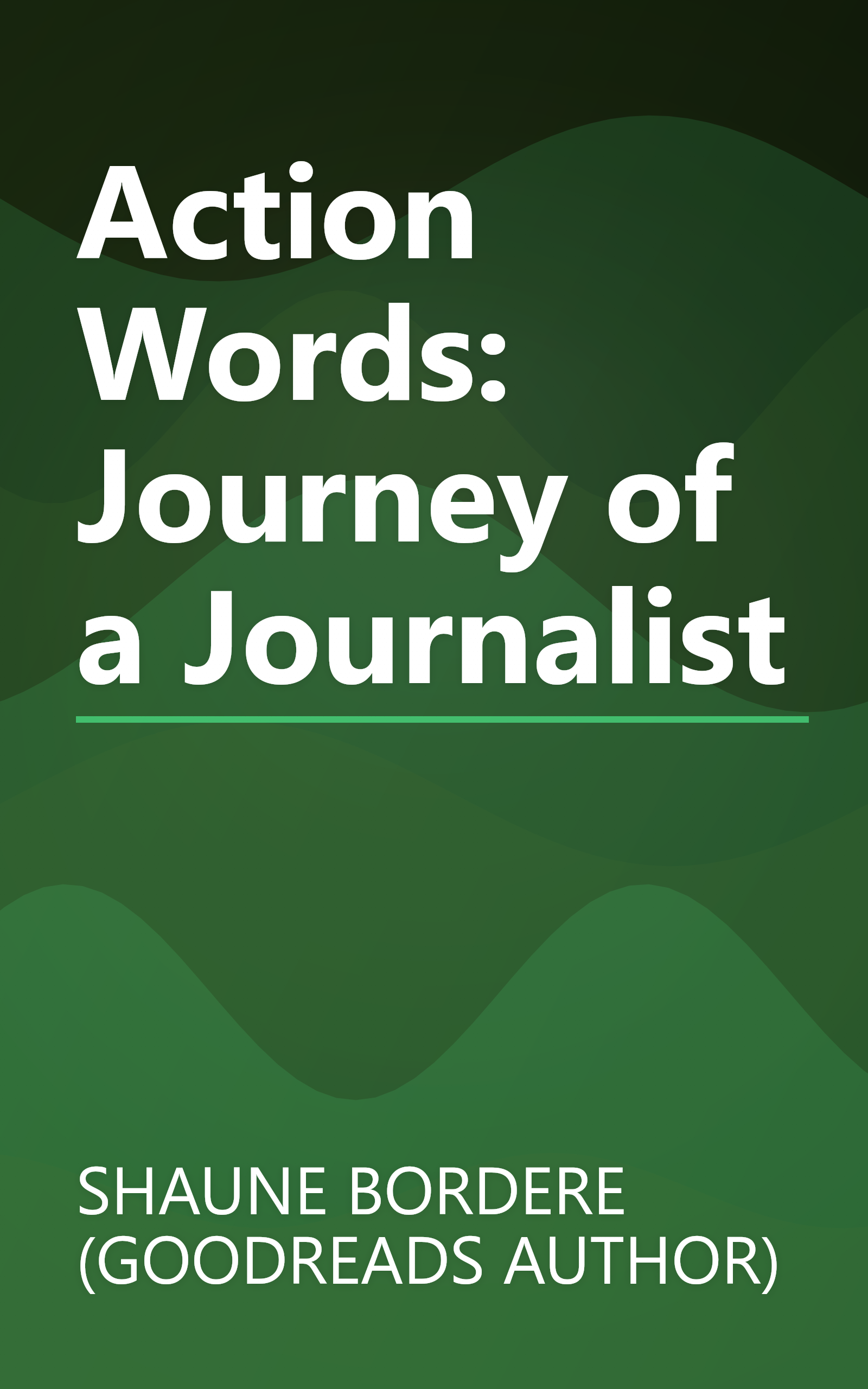 Action Words: Journey of a Journalist book cover