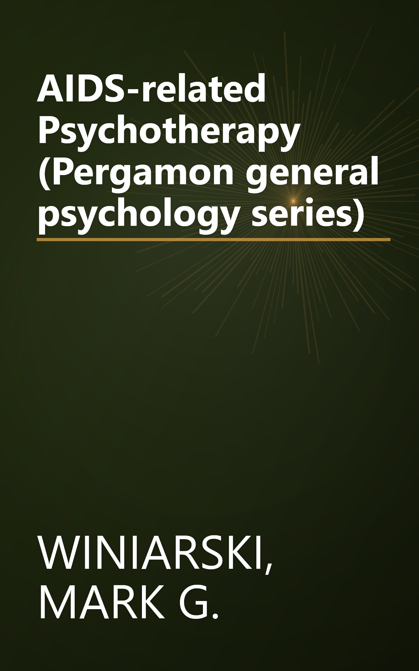 AIDS-related Psychotherapy (Pergamon general psychology series) book cover