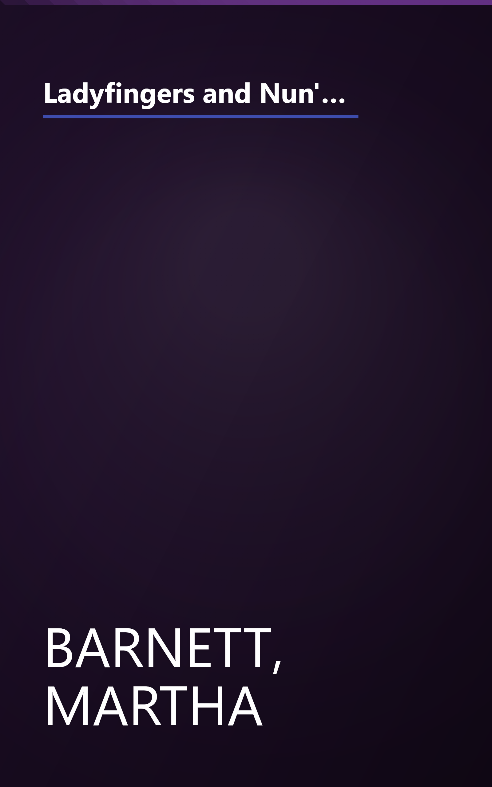 Ladyfingers and Nun's Tummies: From Spare Ribs to Humble Pie--A Lighthearted Look at How Foods Got Their Names book cover