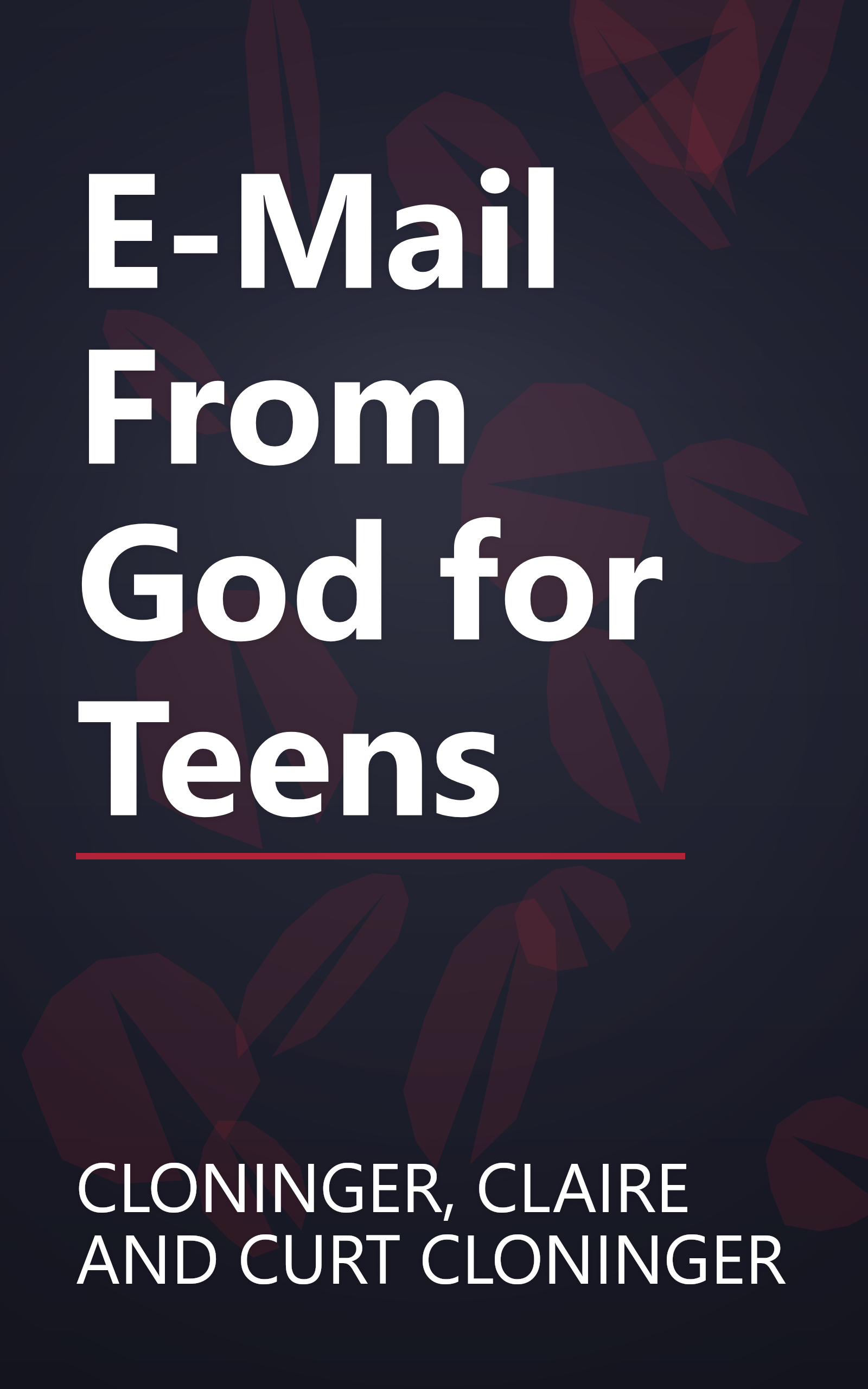 E-Mail From God for Teens book cover