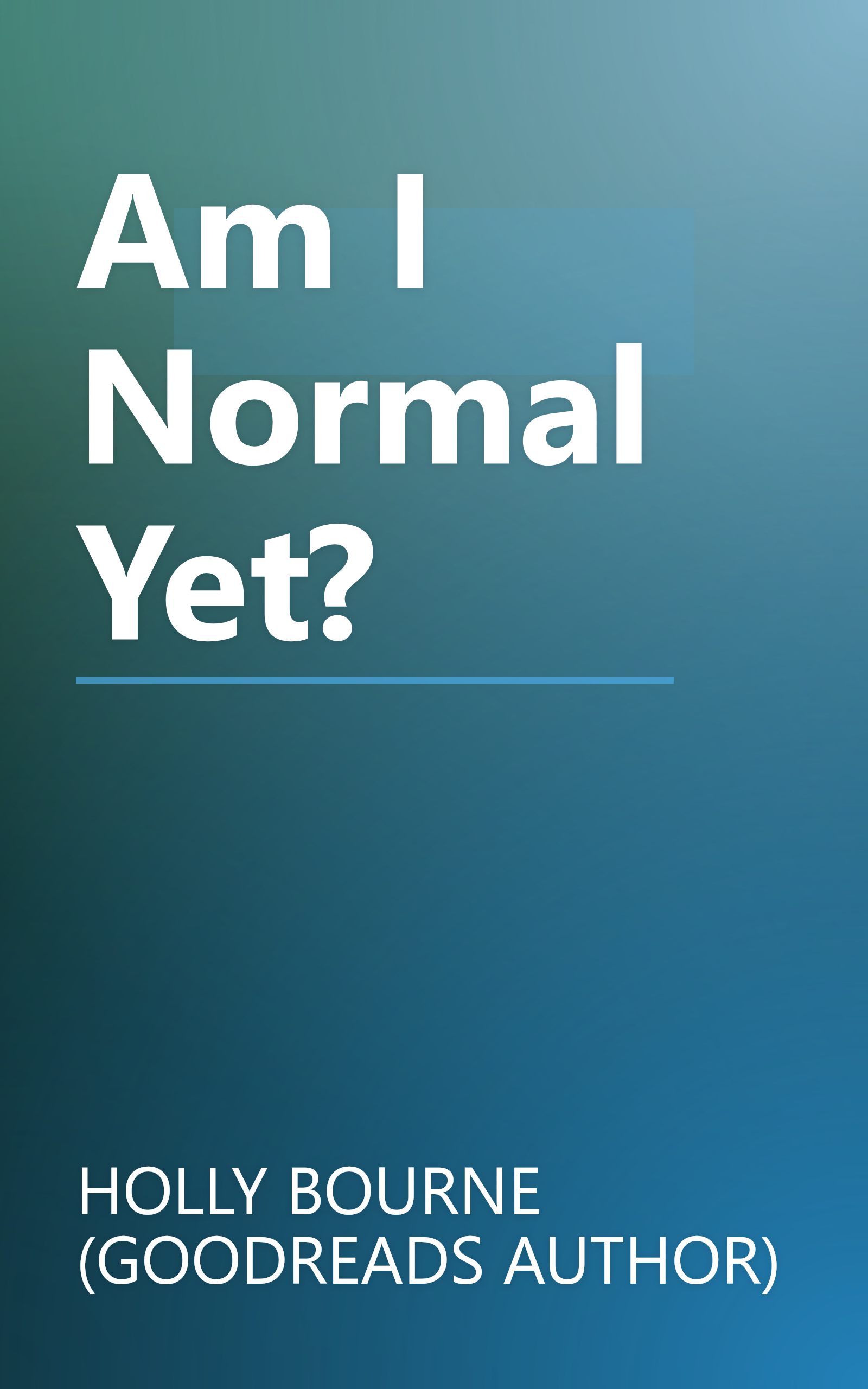 Am I Normal Yet? book cover
