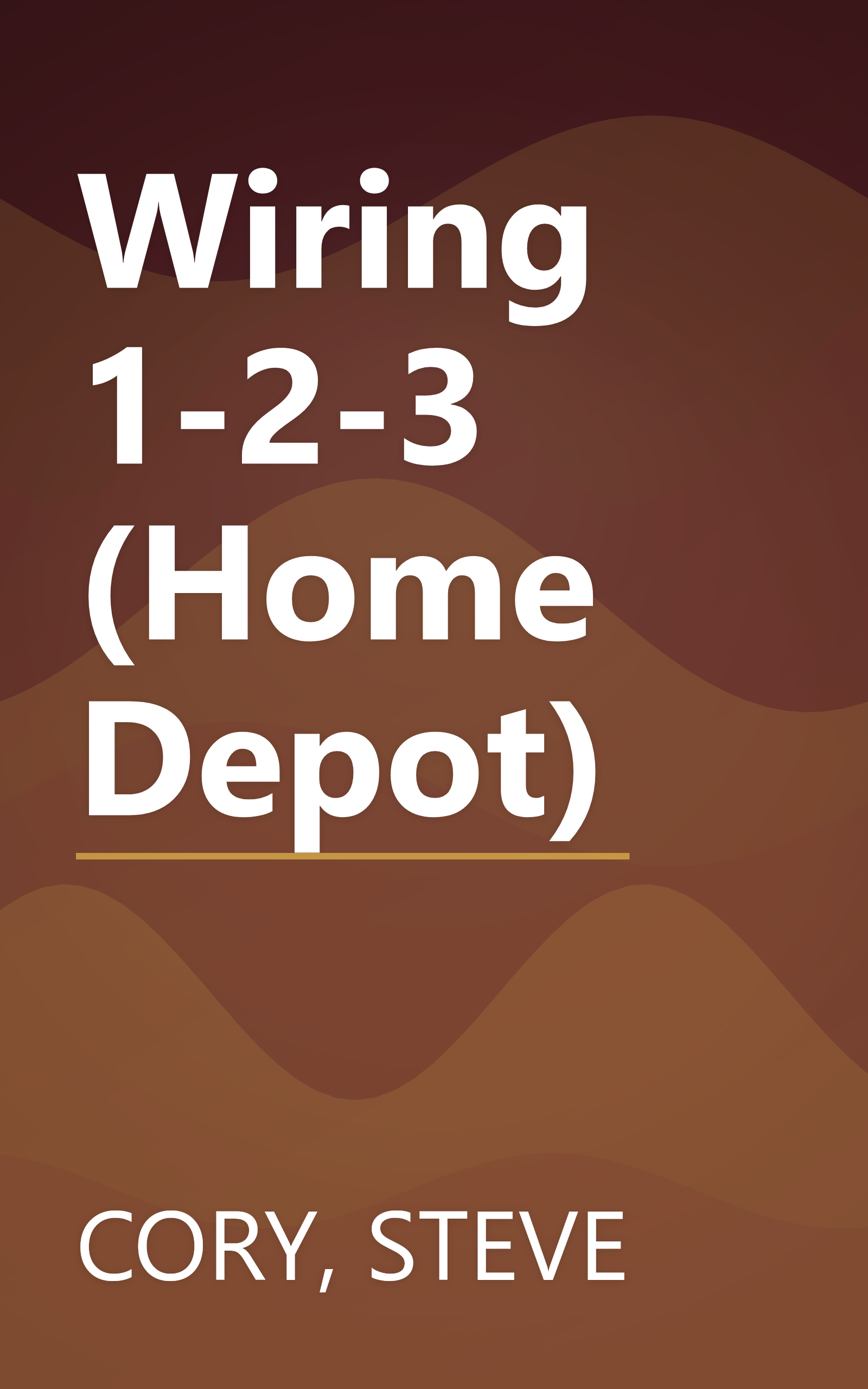 Wiring 1-2-3 (Home Depot) book cover
