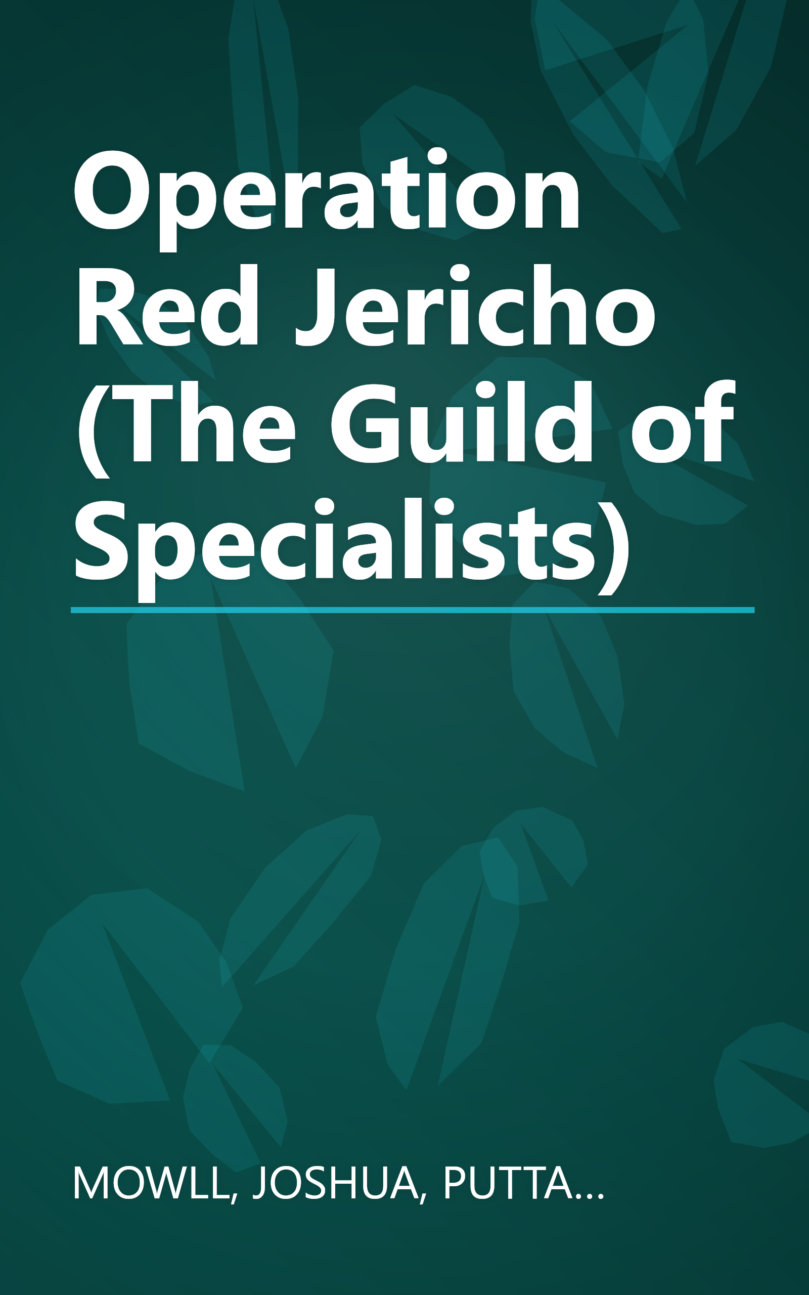Operation Red Jericho (The Guild of Specialists) book cover