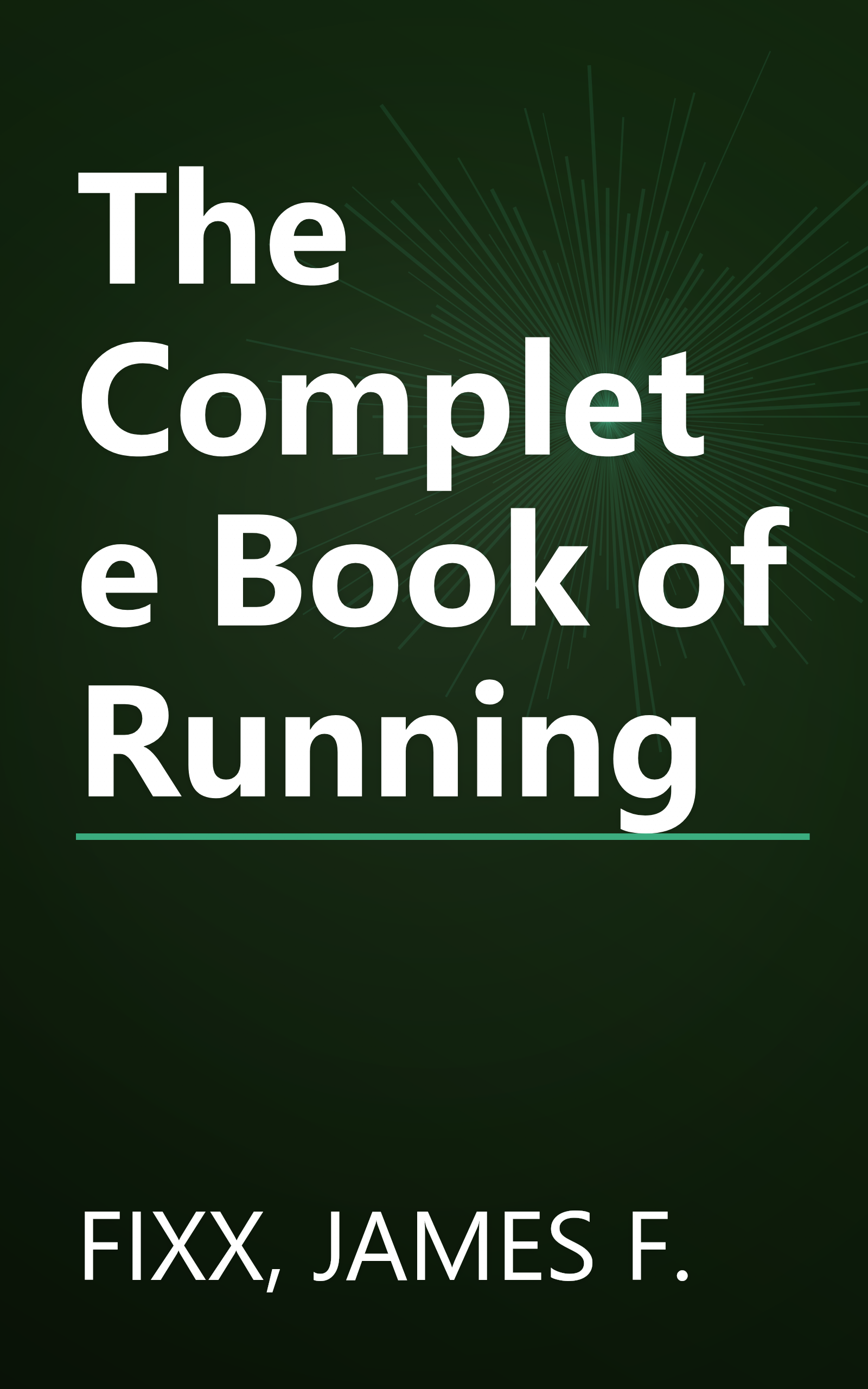 The Complete Book of Running book cover