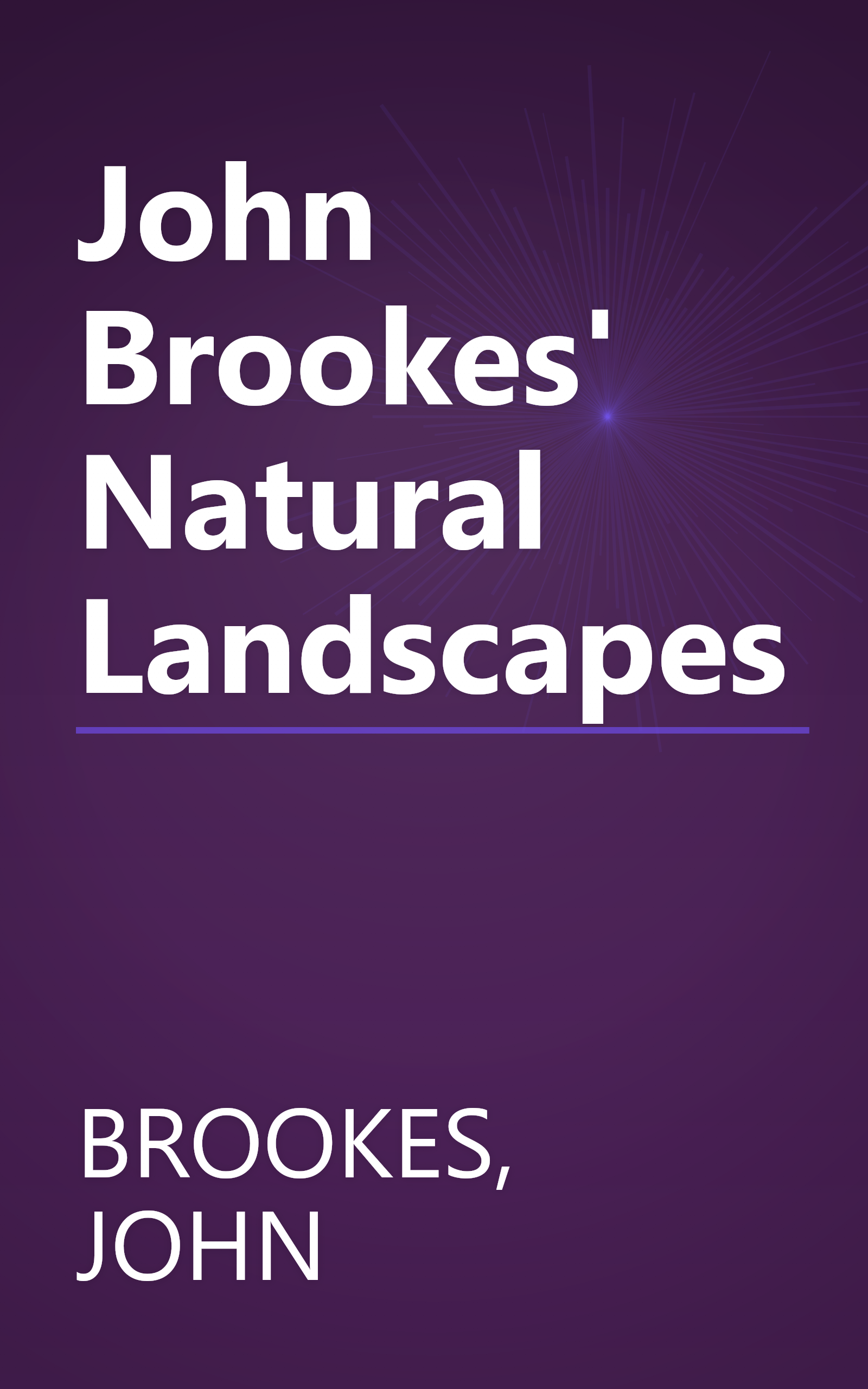 John Brookes' Natural Landscapes book cover