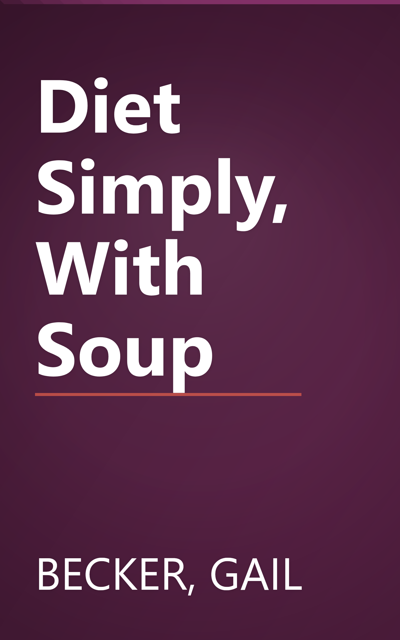 Diet Simply, With Soup book cover