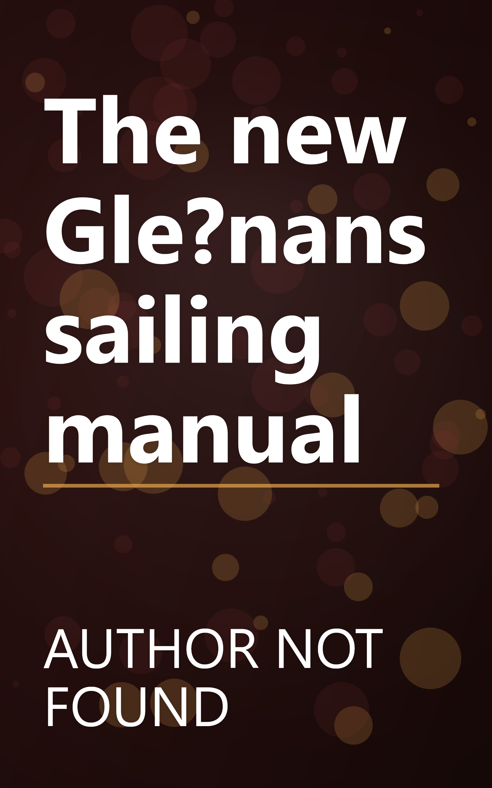 The new Gle?nans sailing manual book cover