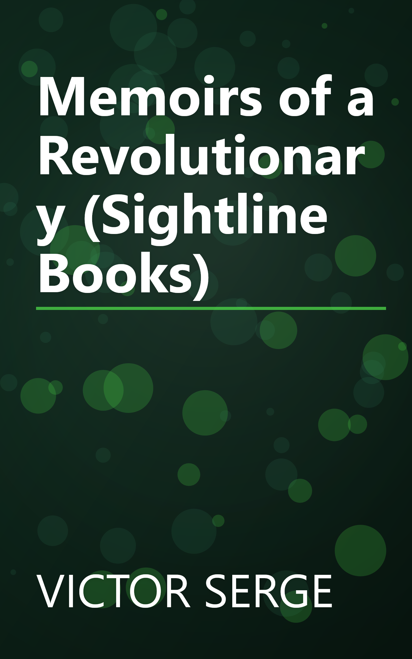 Memoirs of a Revolutionary (Sightline Books) book cover
