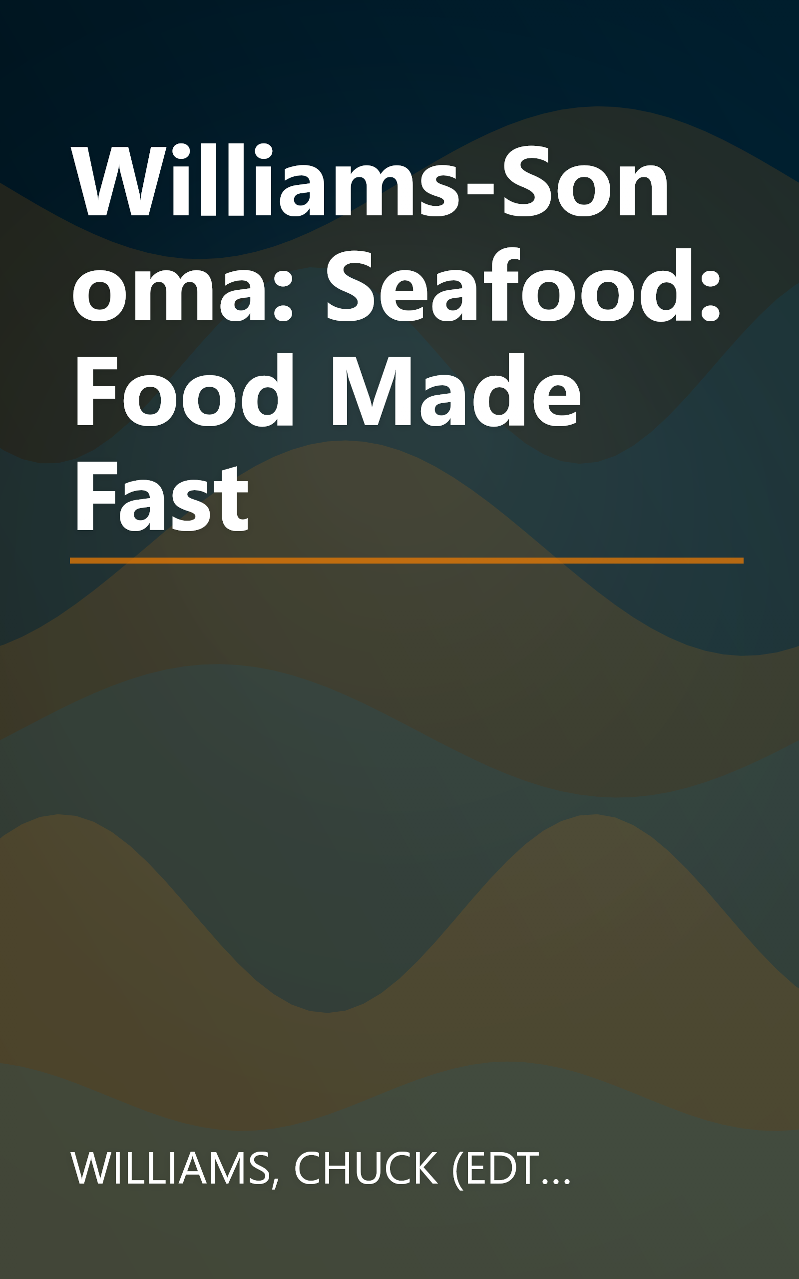 Williams-Sonoma: Seafood: Food Made Fast book cover