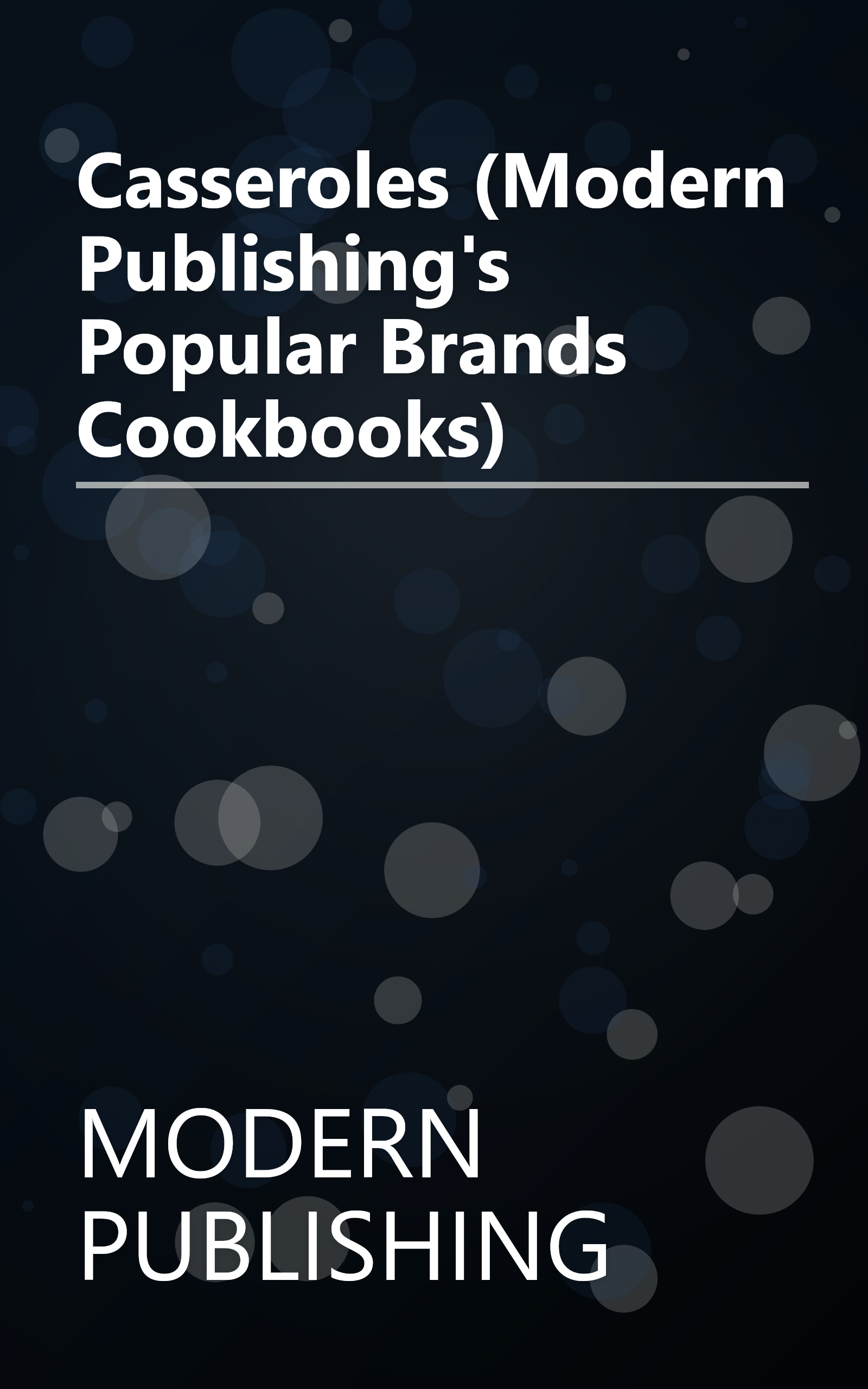 Casseroles (Modern Publishing's Popular Brands Cookbooks) book cover