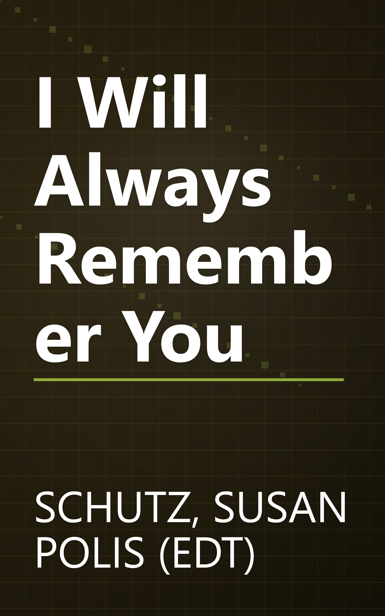 I Will Always Remember You book cover