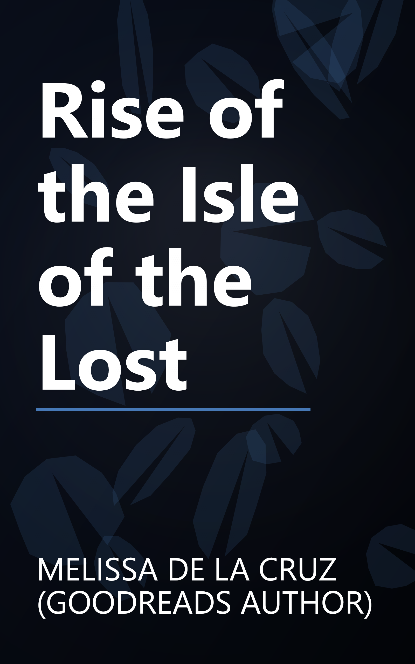 Rise of the Isle of the Lost book cover