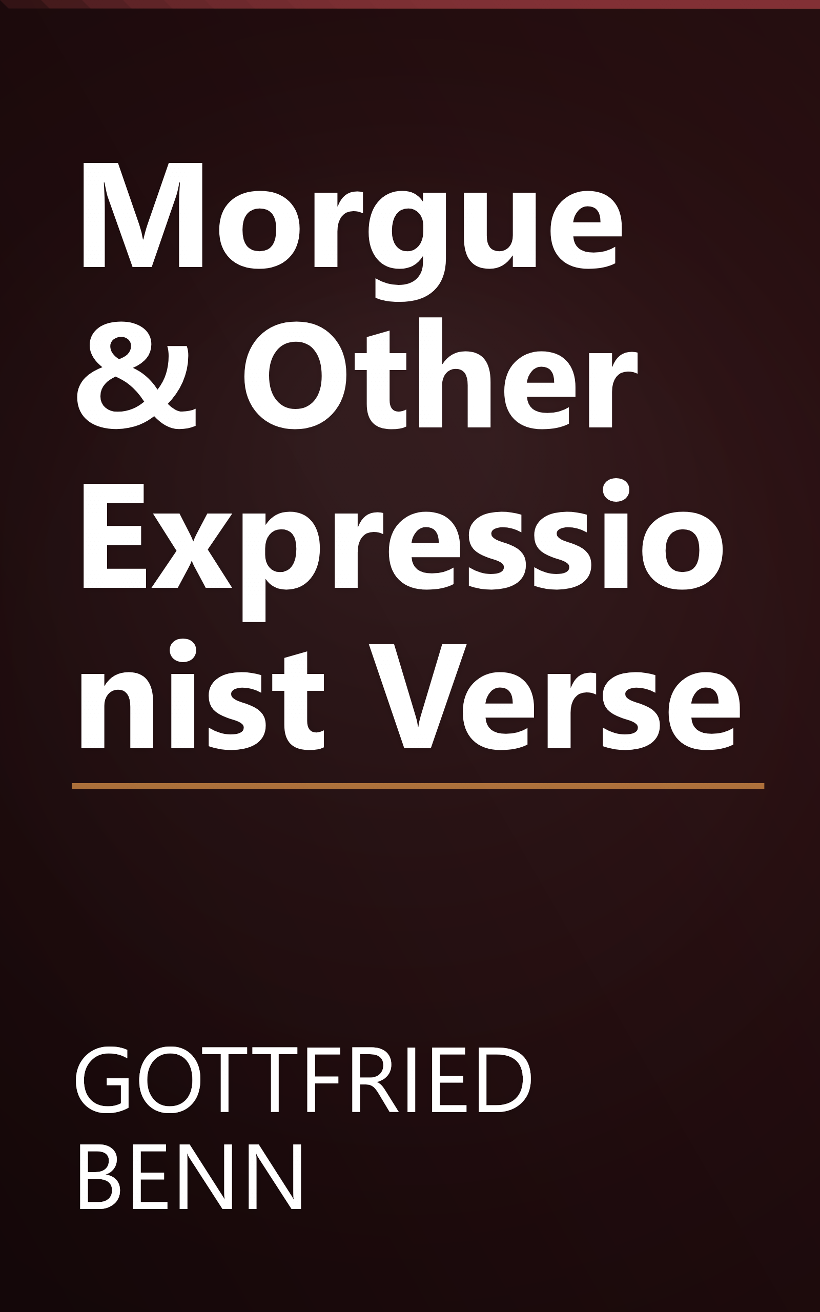 Morgue & Other Expressionist Verse book cover