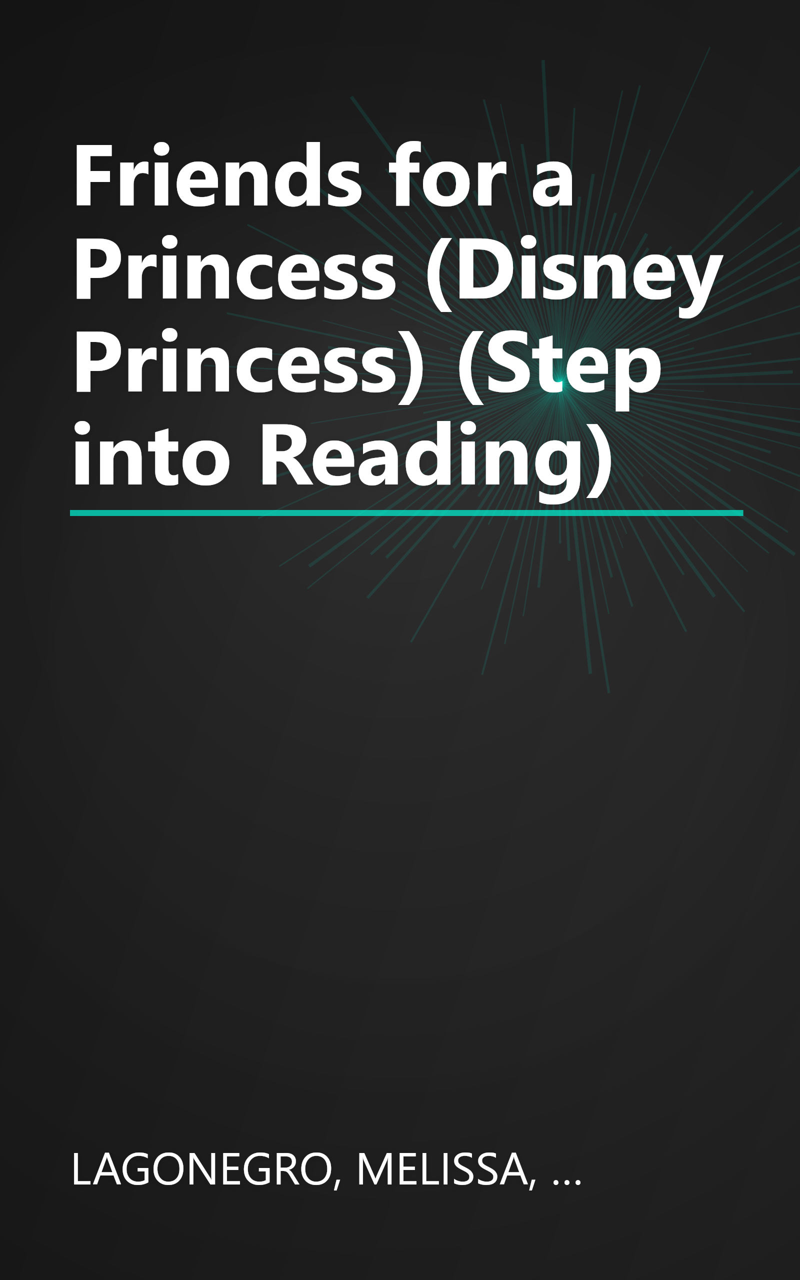 Friends for a Princess (Disney Princess) (Step into Reading) book cover