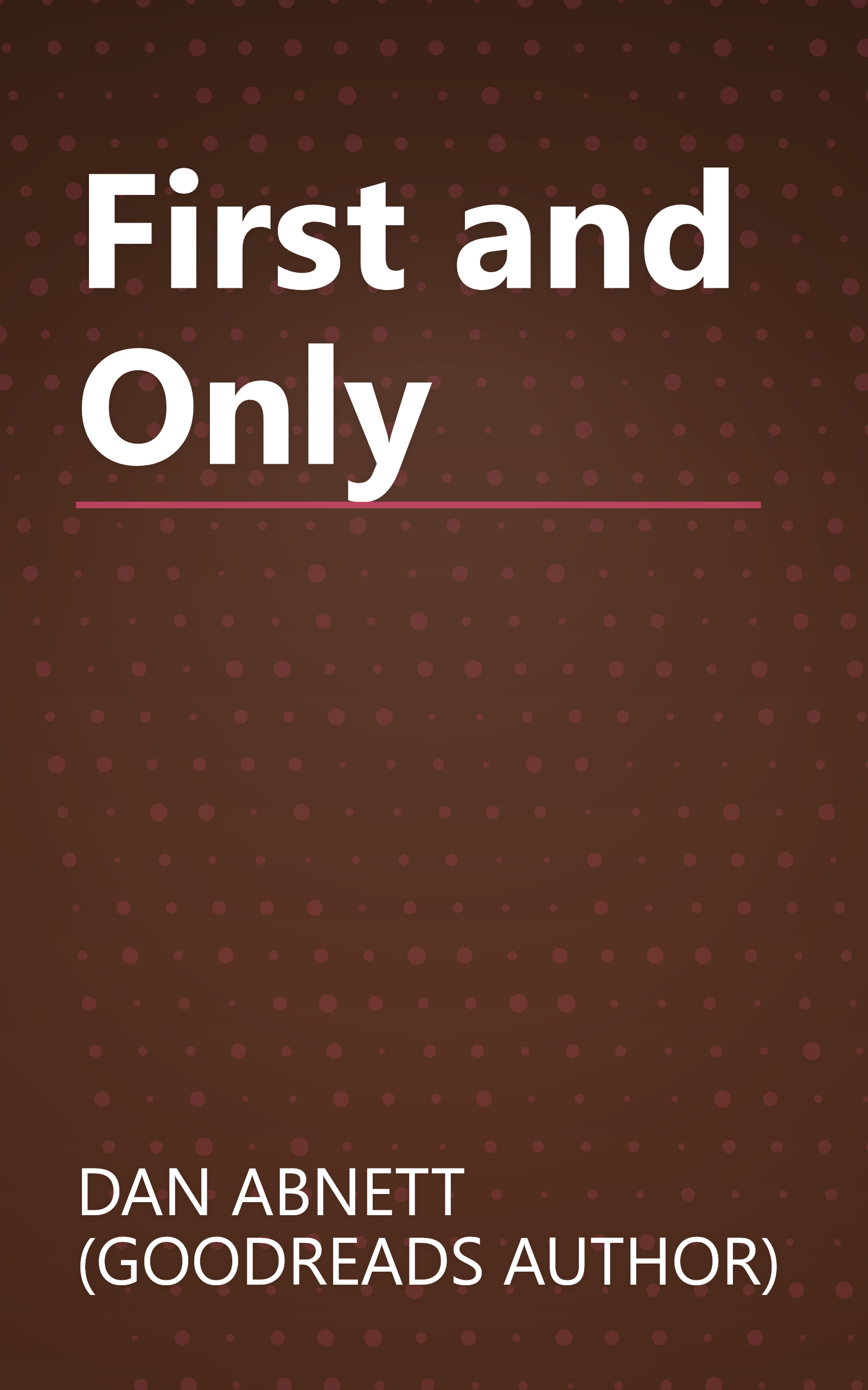 First and Only book cover