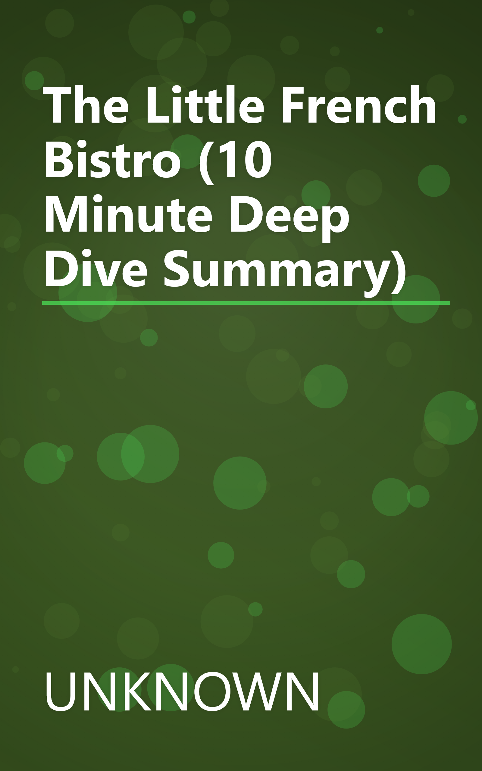 The Little French Bistro (10 Minute   Deep Dive Summary) book cover