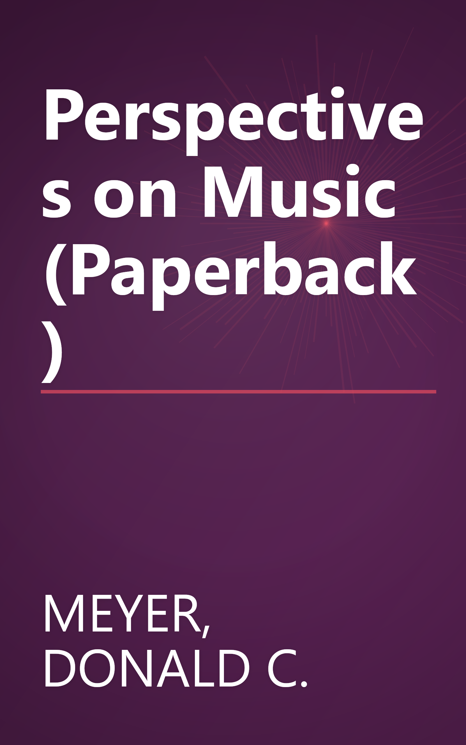 Perspectives on Music (Paperback) book cover