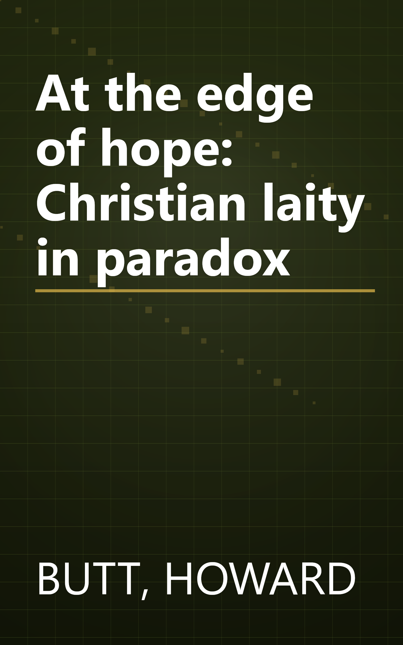 At the edge of hope: Christian laity in paradox book cover