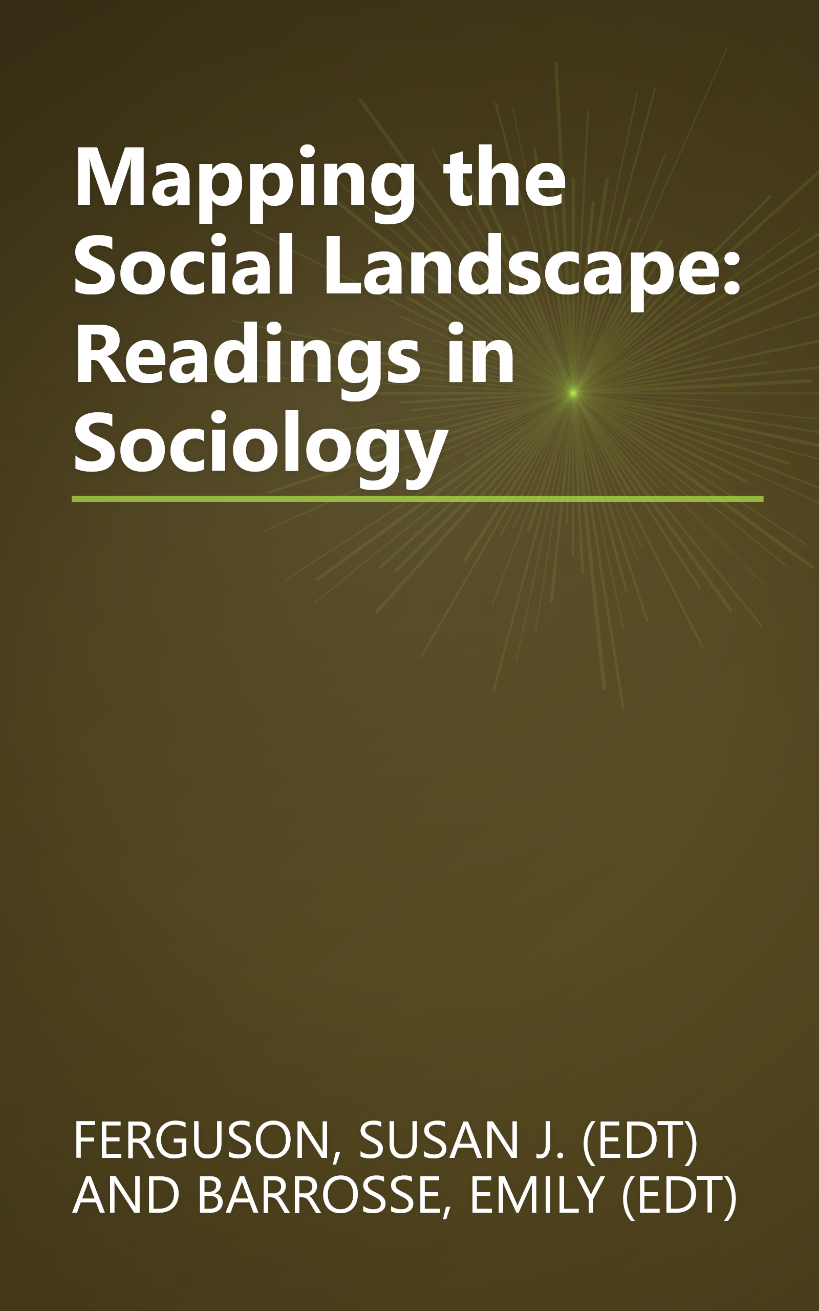 Mapping the Social Landscape: Readings in Sociology book cover