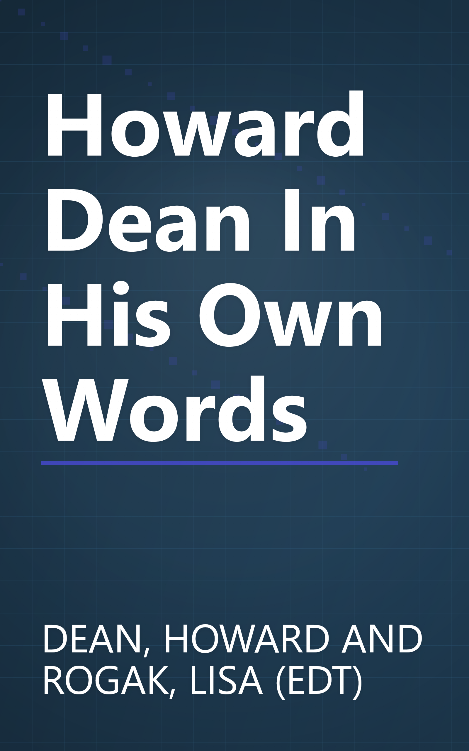 Howard Dean In His Own Words book cover