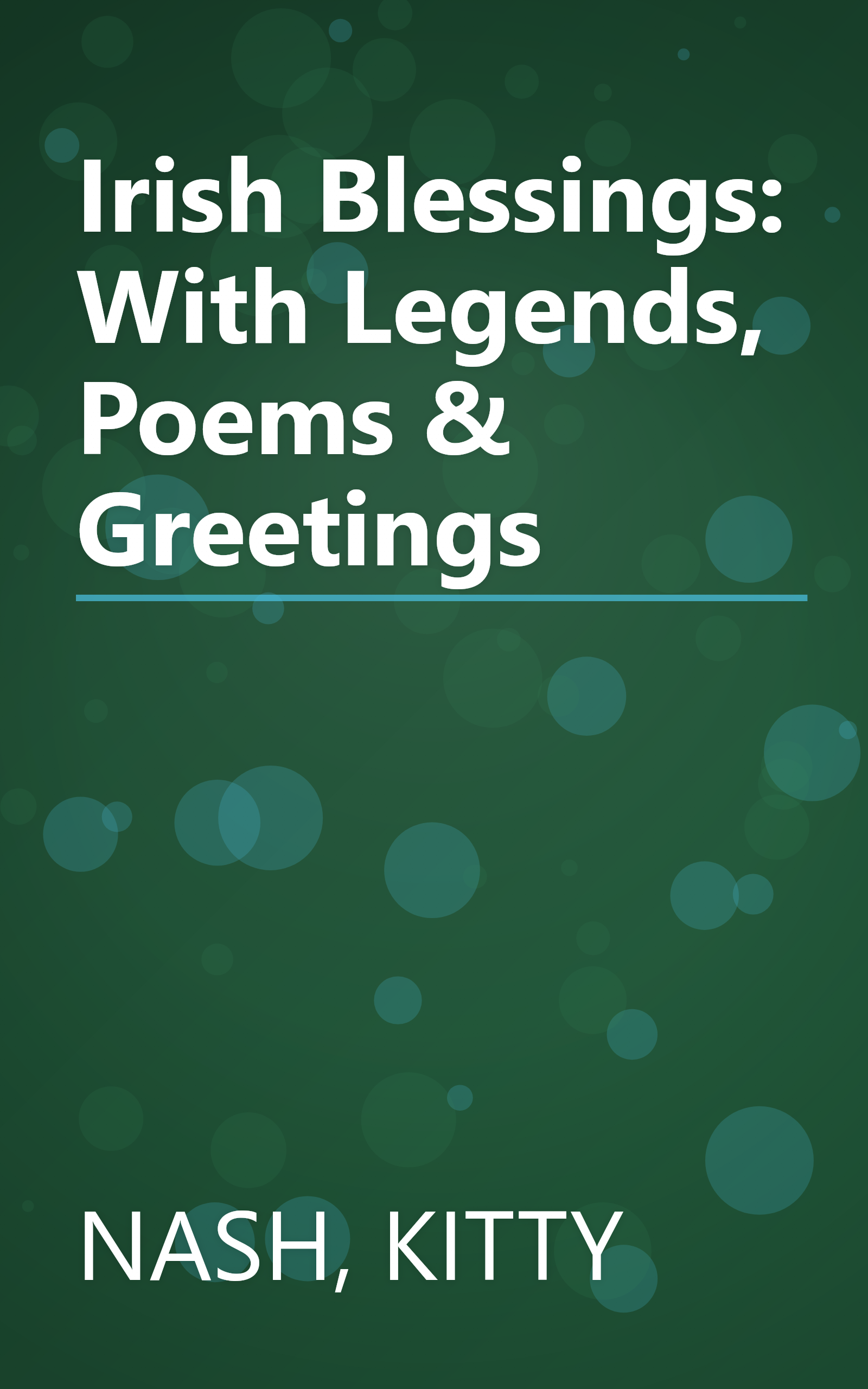 Irish Blessings: With Legends, Poems & Greetings book cover