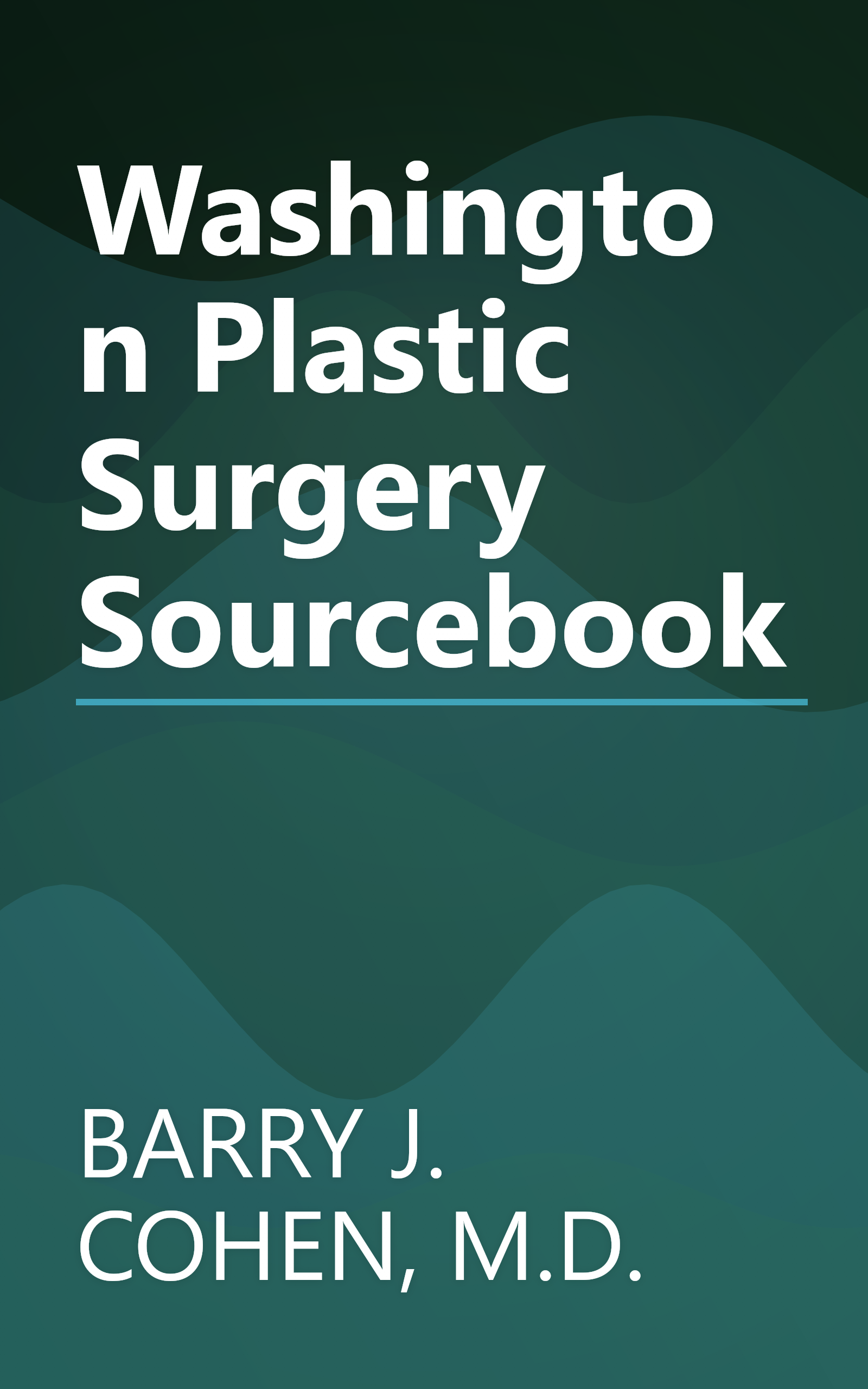 Washington Plastic Surgery Sourcebook book cover