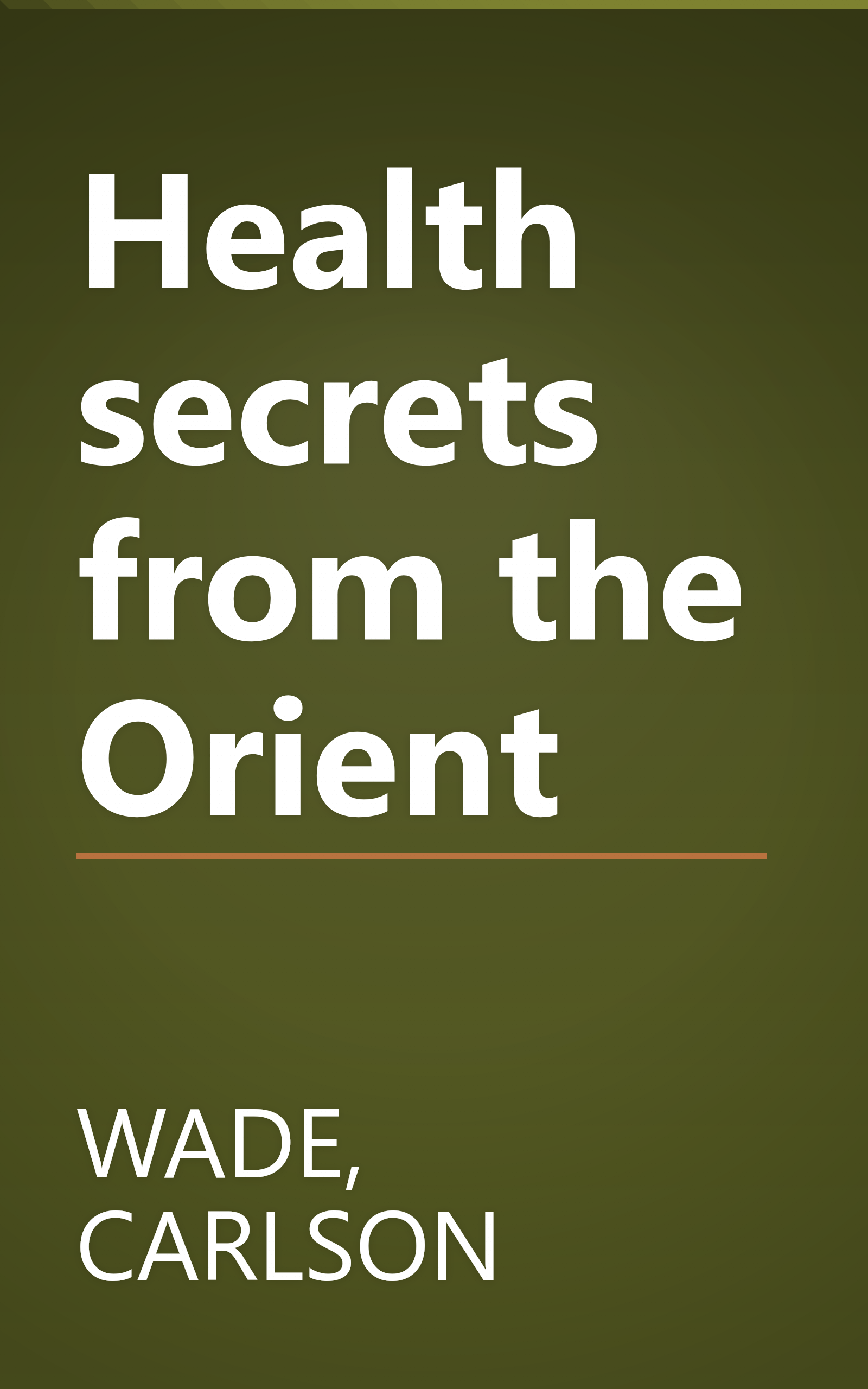 Health secrets from the Orient book cover