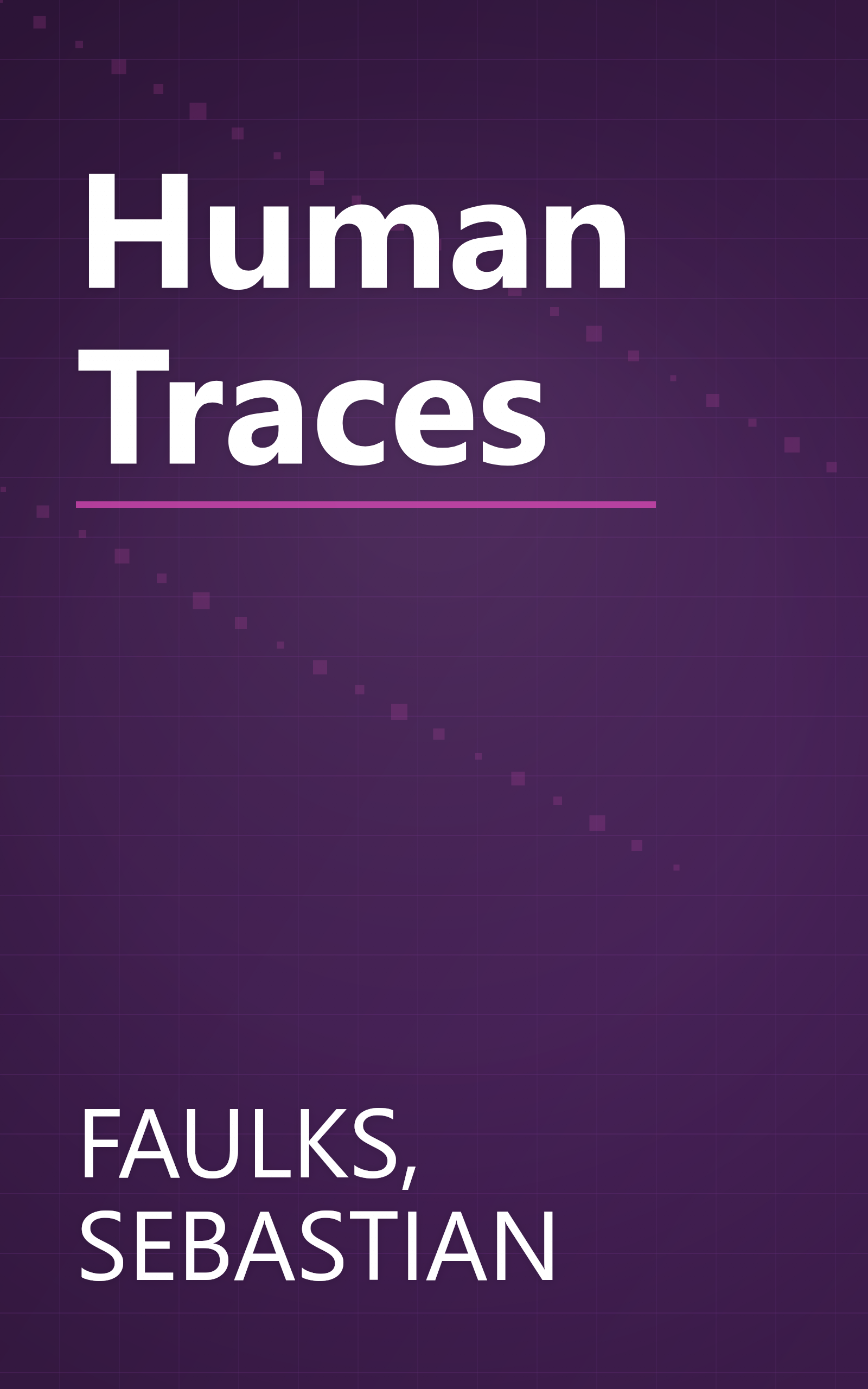 Human Traces book cover