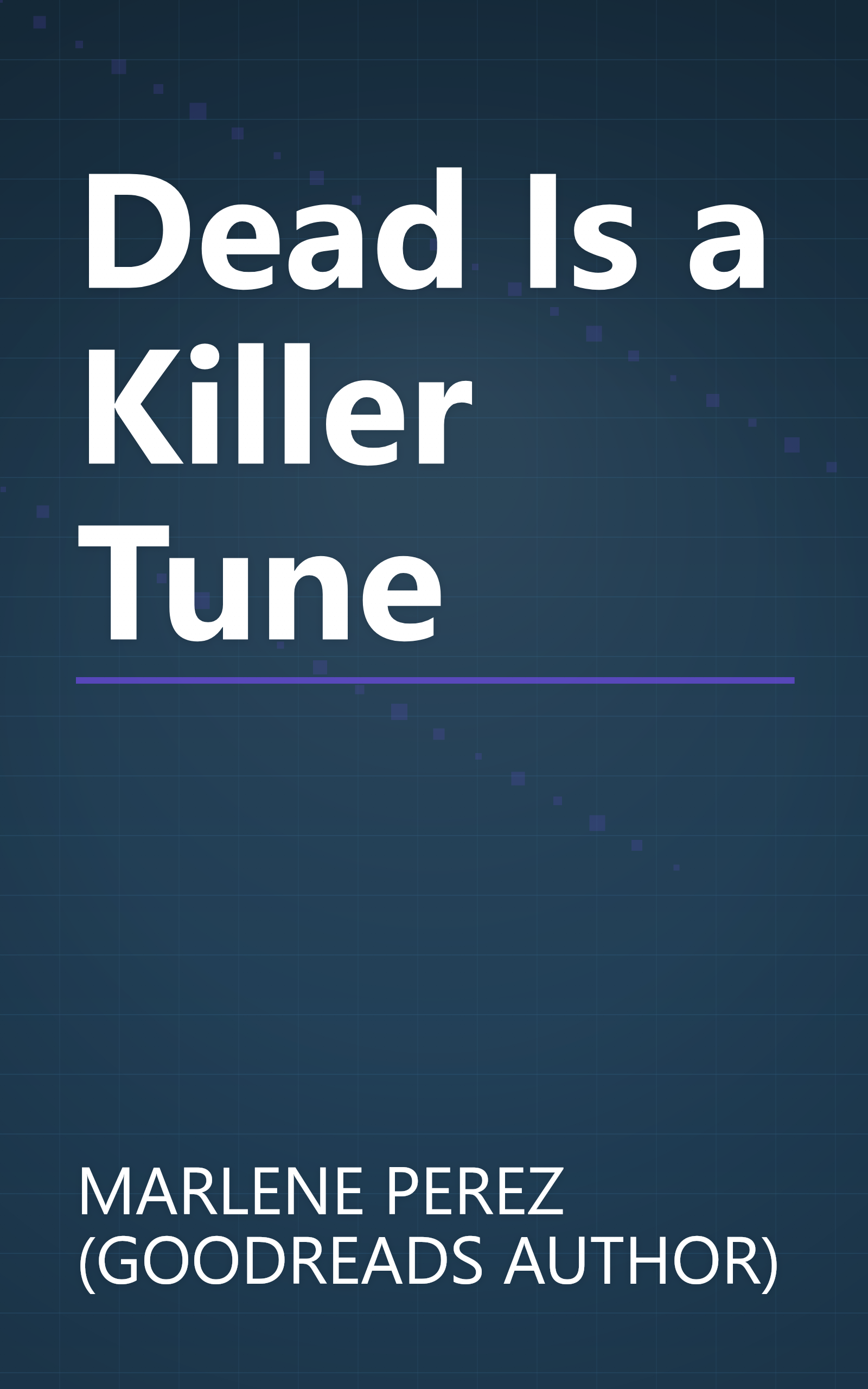 Dead Is a Killer Tune book cover