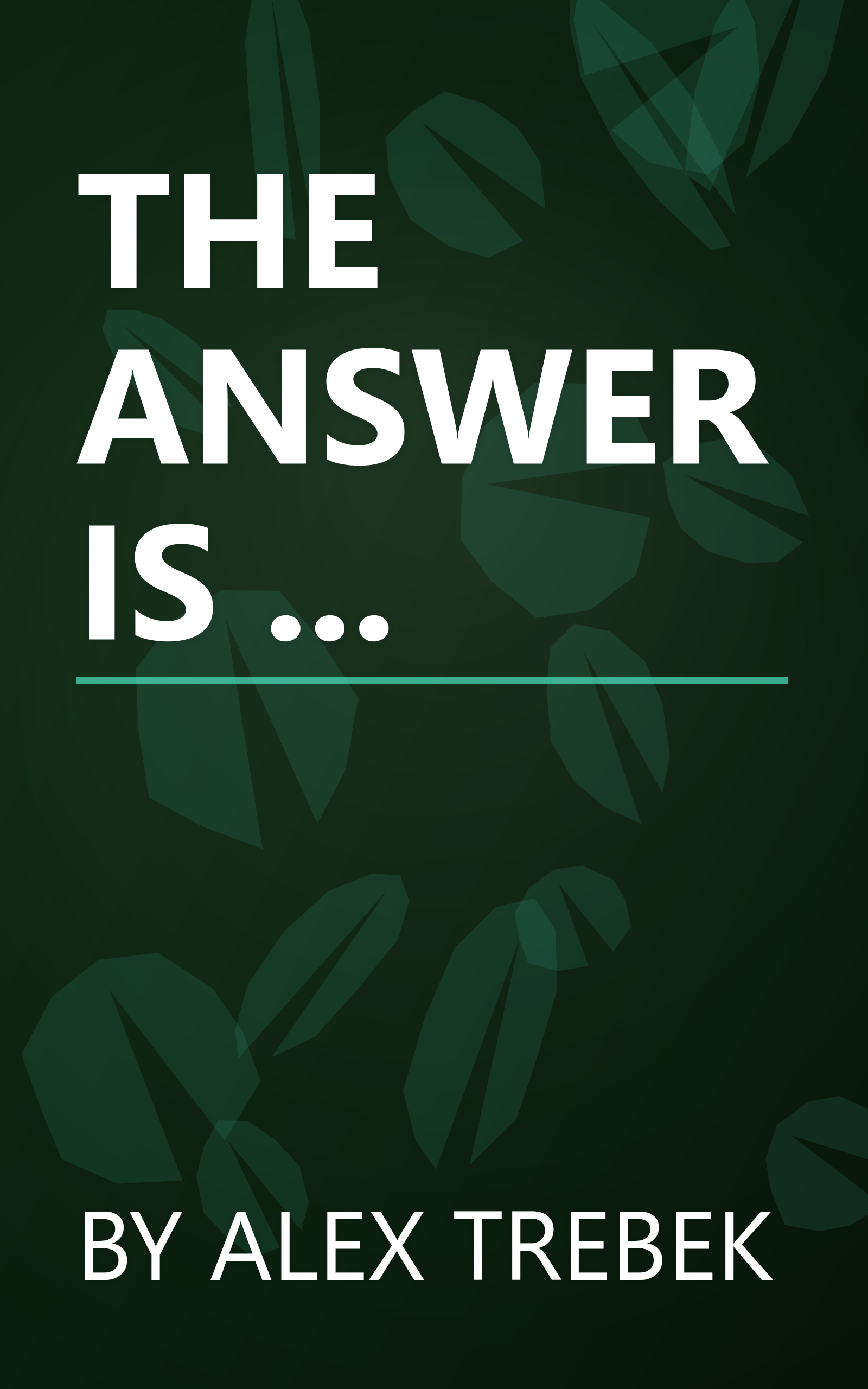 THE ANSWER IS ... book cover