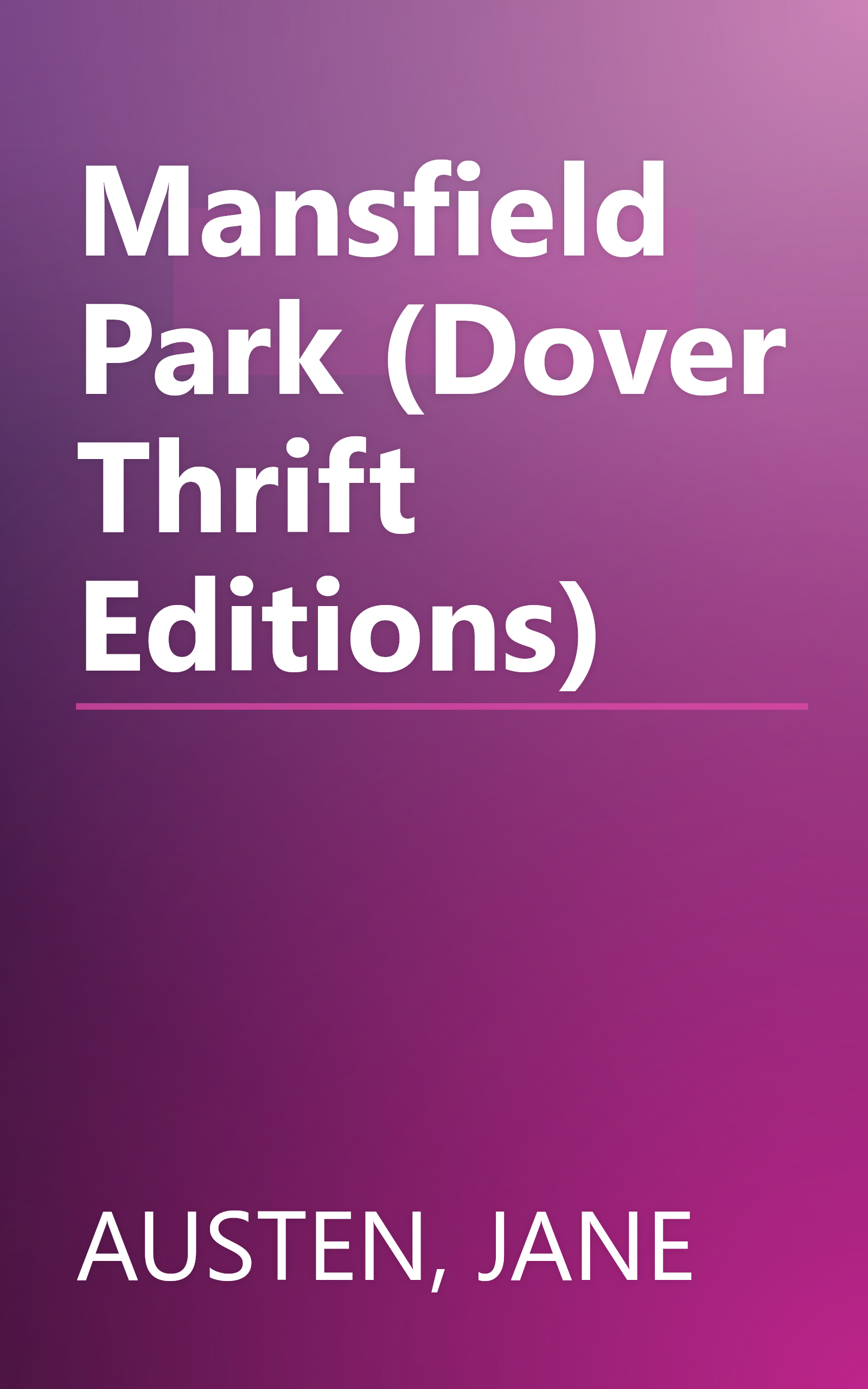 Mansfield Park (Dover Thrift Editions) book cover
