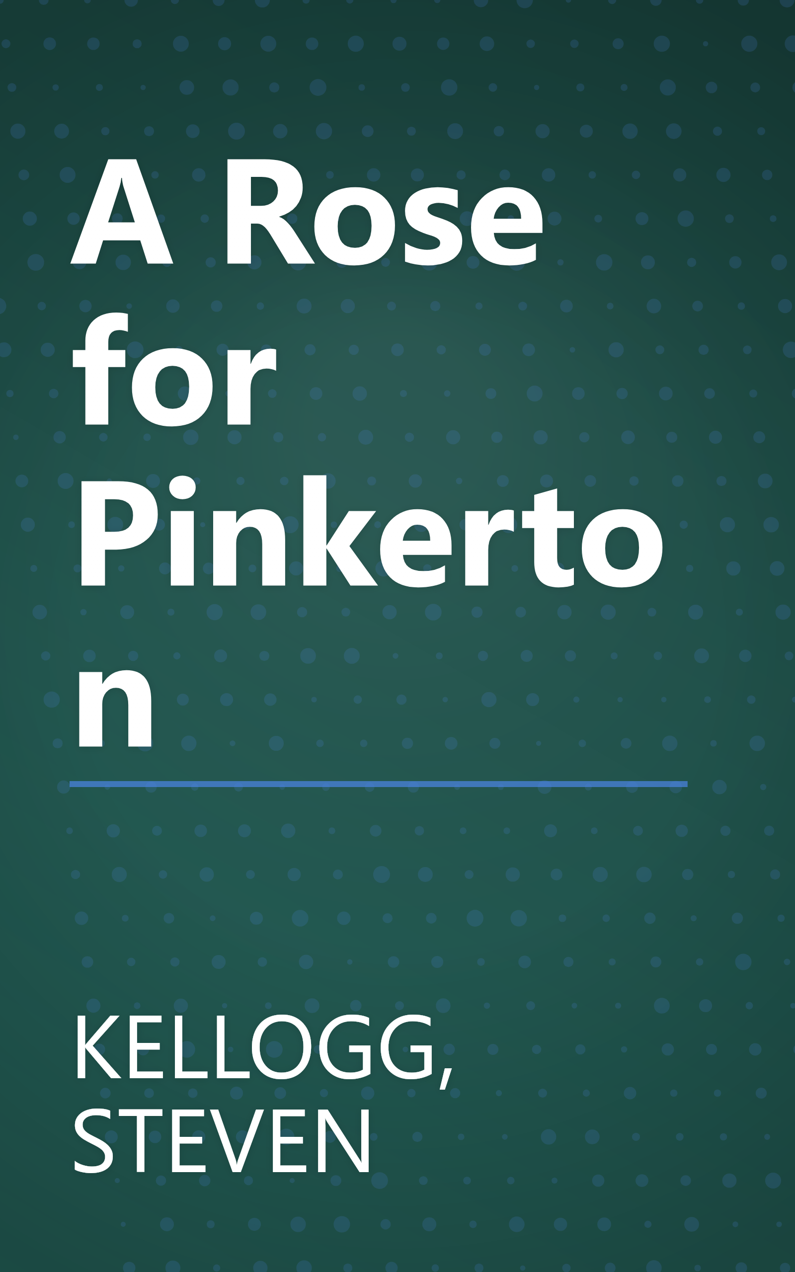 A Rose for Pinkerton book cover