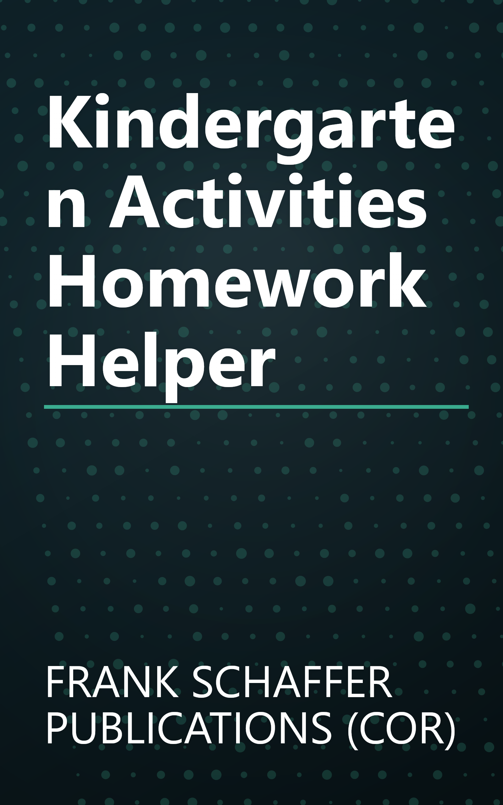Kindergarten Activities Homework Helper book cover