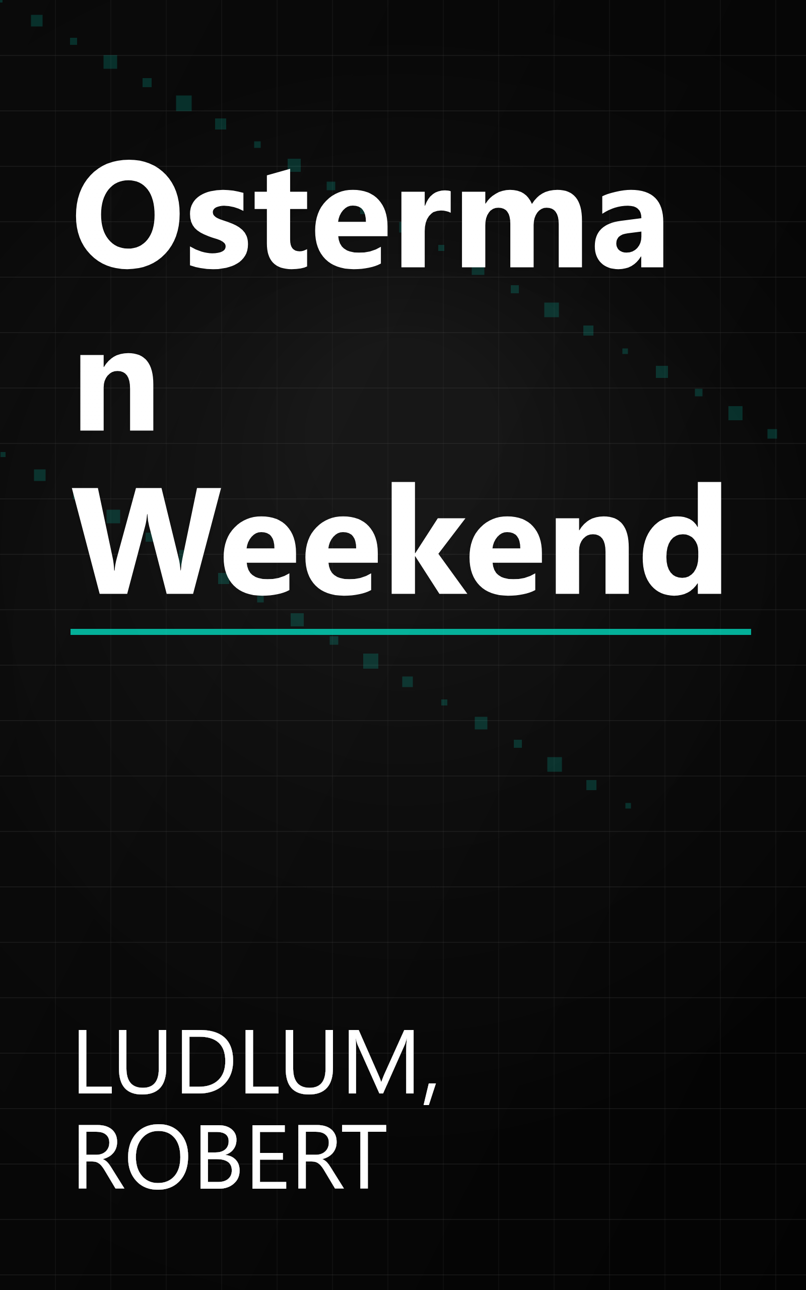 Osterman Weekend book cover