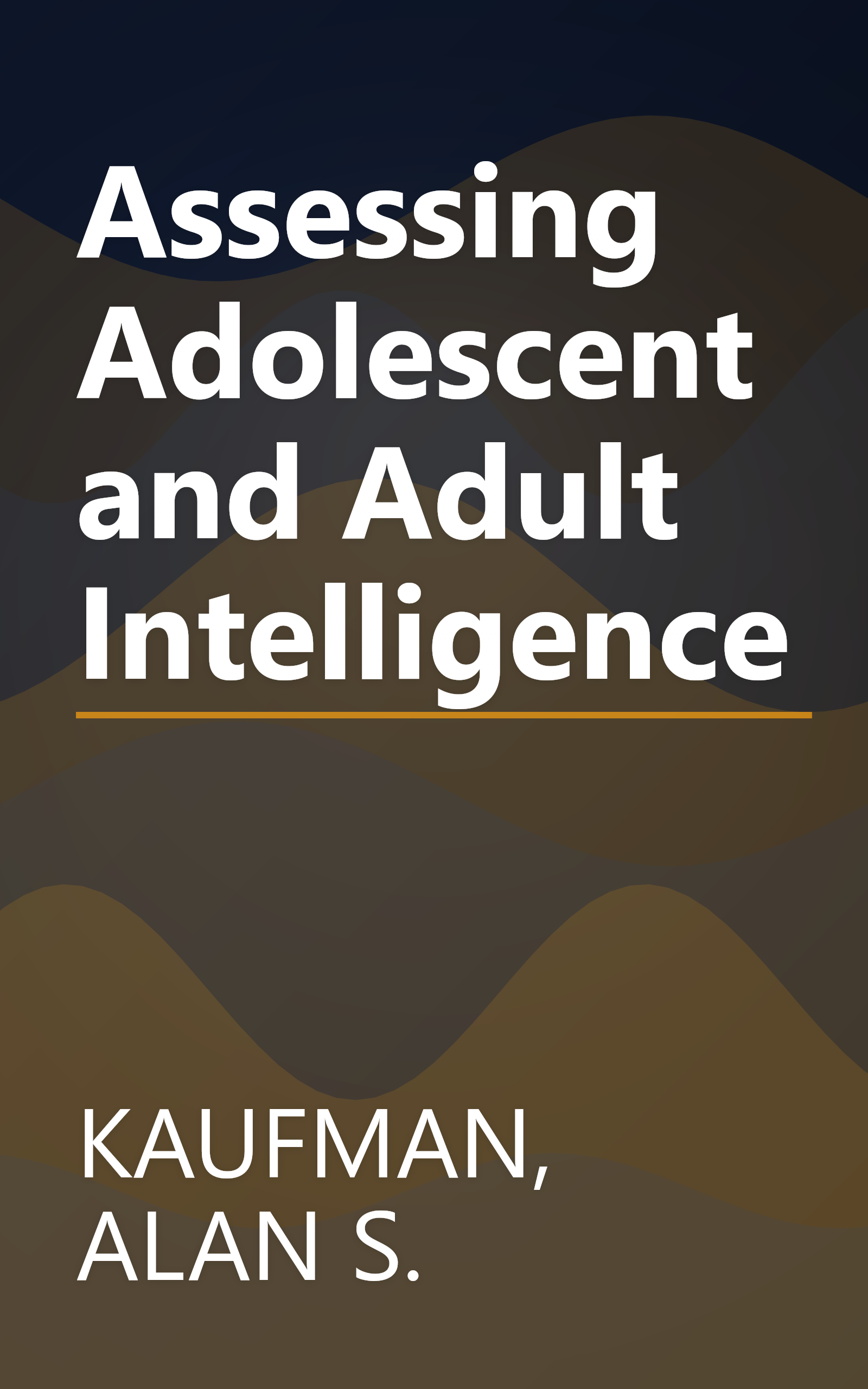 Assessing Adolescent and Adult Intelligence book cover