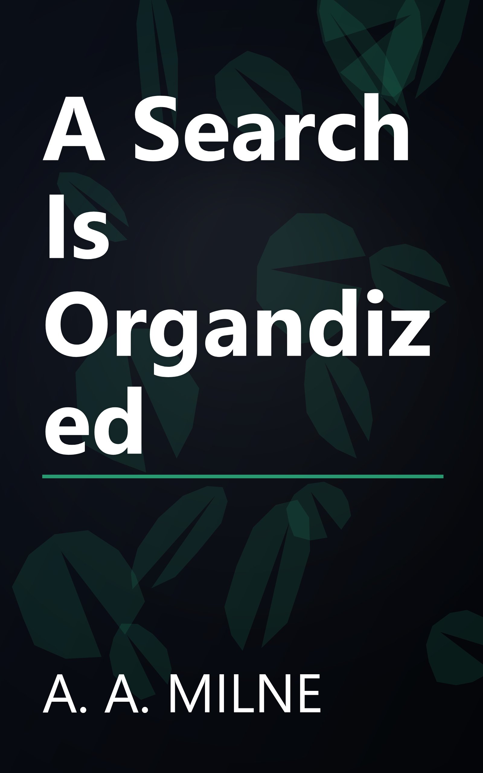 A Search Is Organdized book cover
